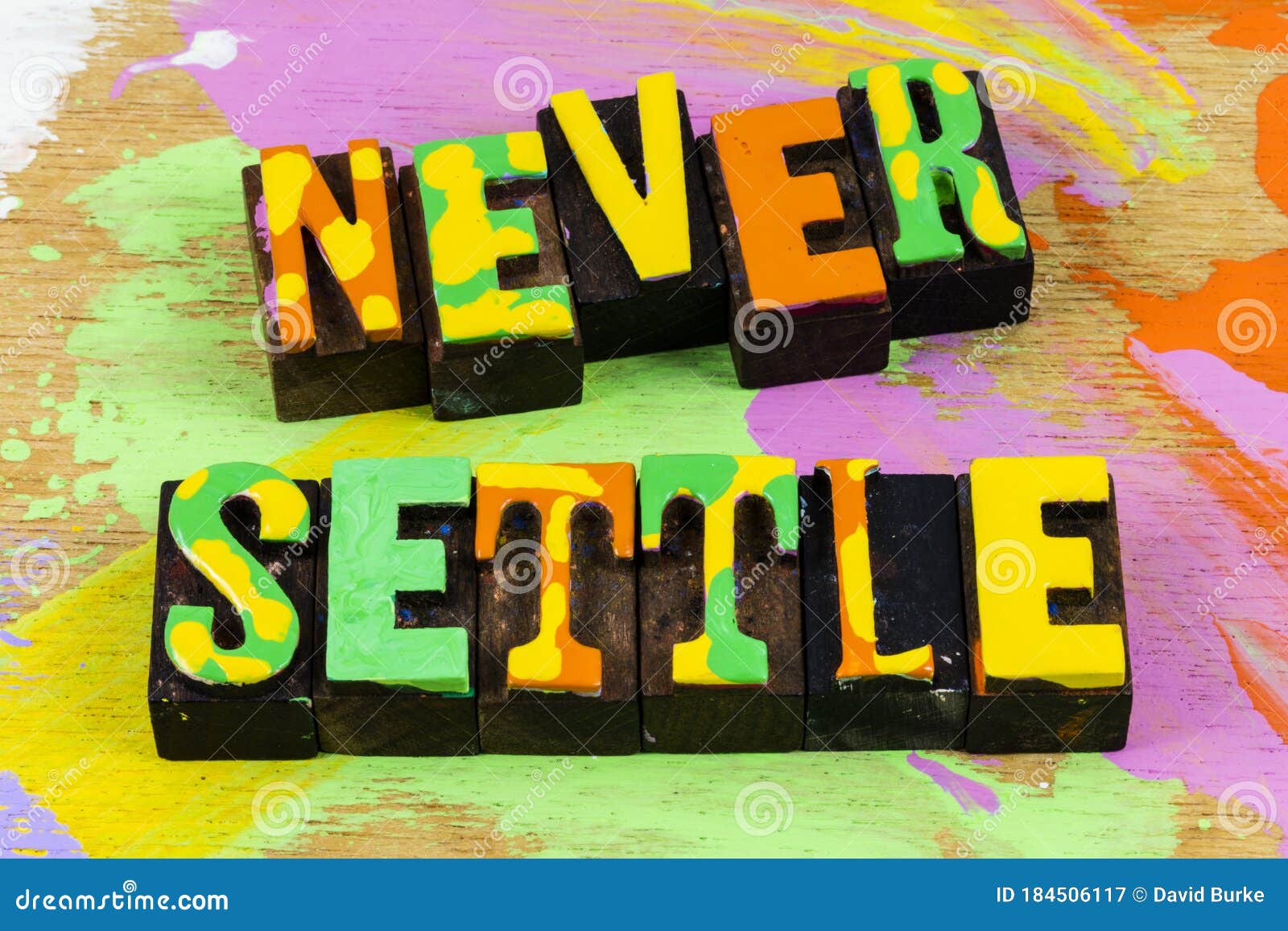 Never Settle High Quality Effort Determination Hard Work Stock Image ...