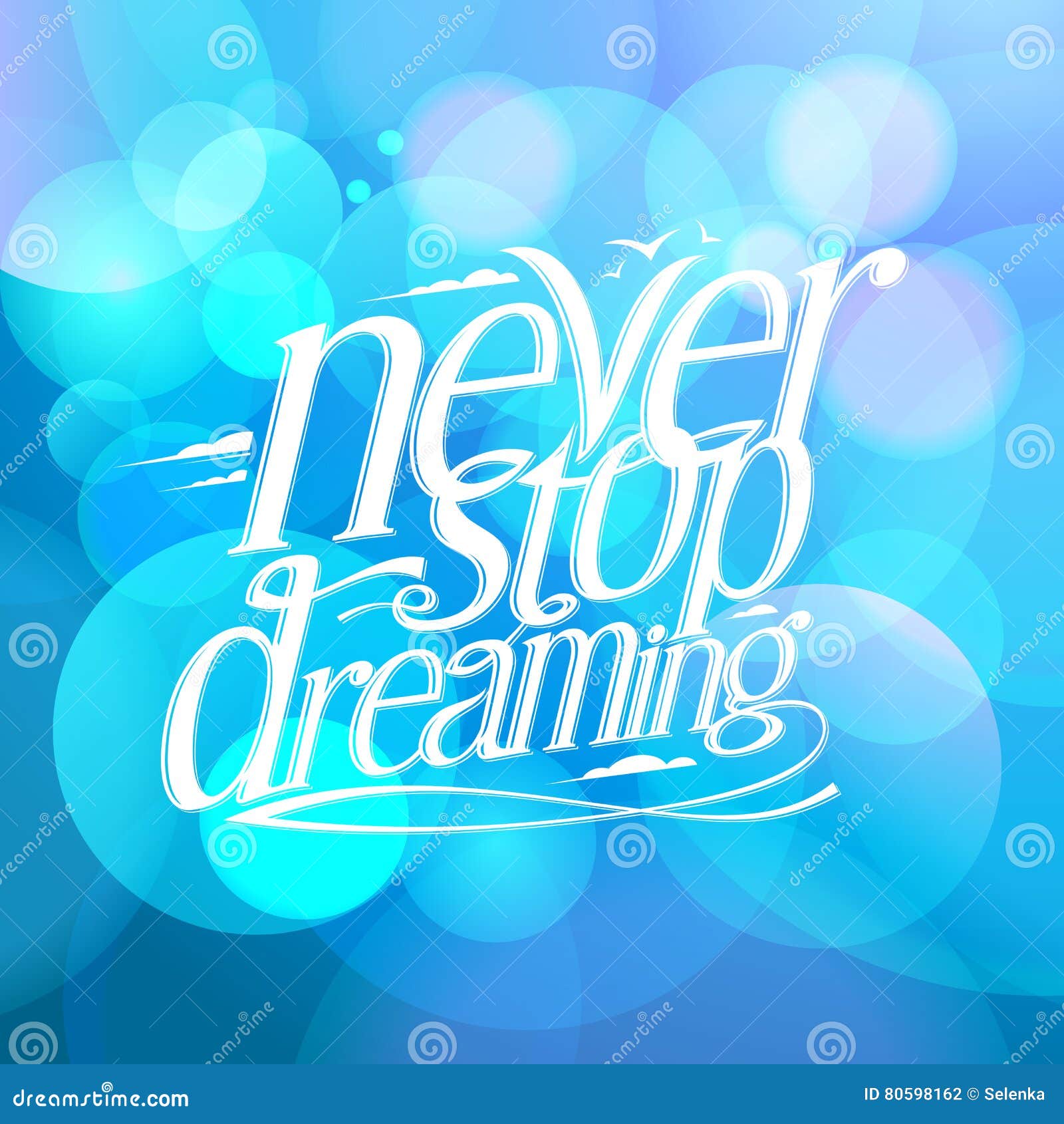 Never Stop Dreaming Blue Quote Card Stock Vector - Illustration of ...