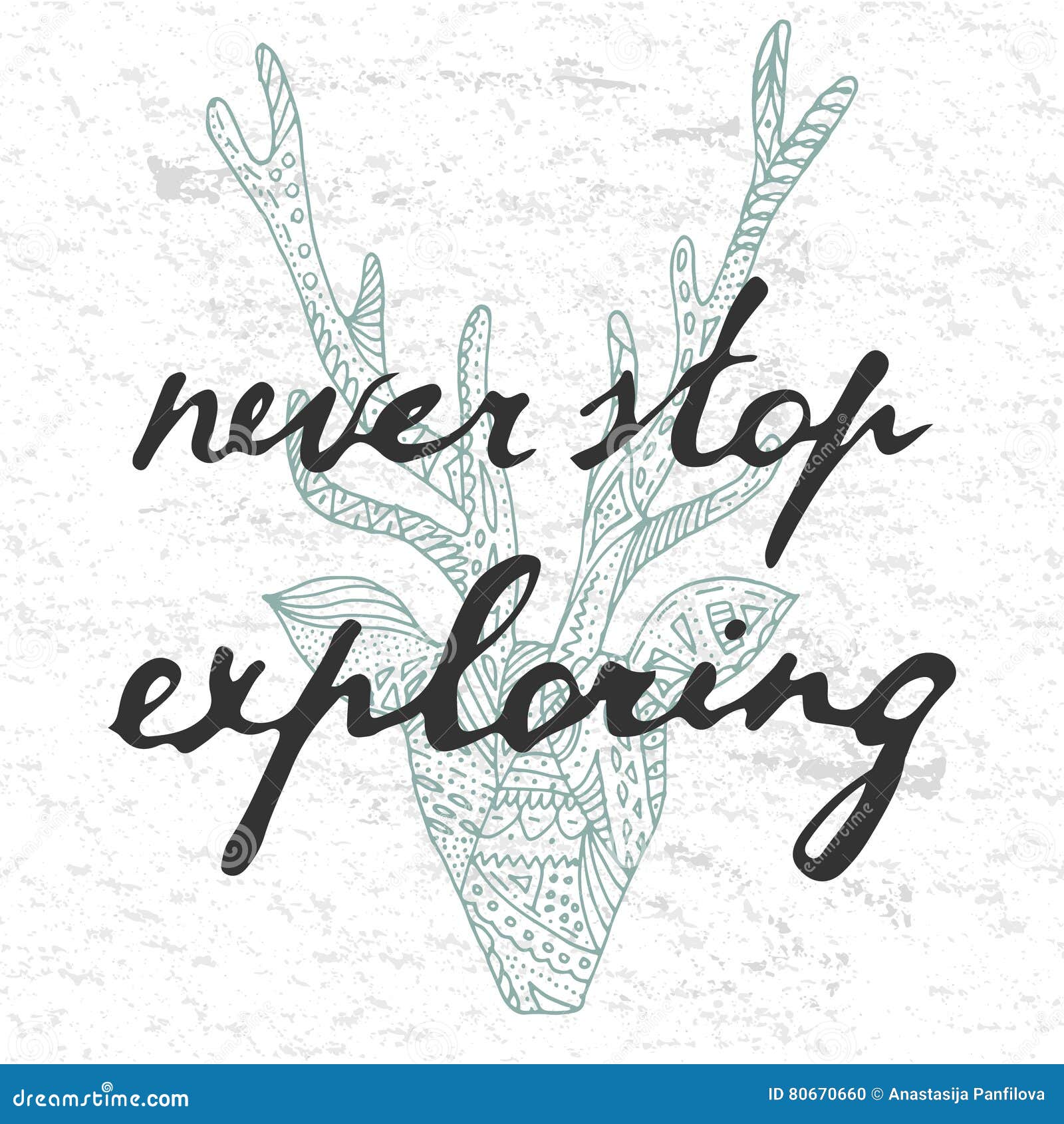 Never stop exploring. stock vector. Illustration of motivational - 80670660