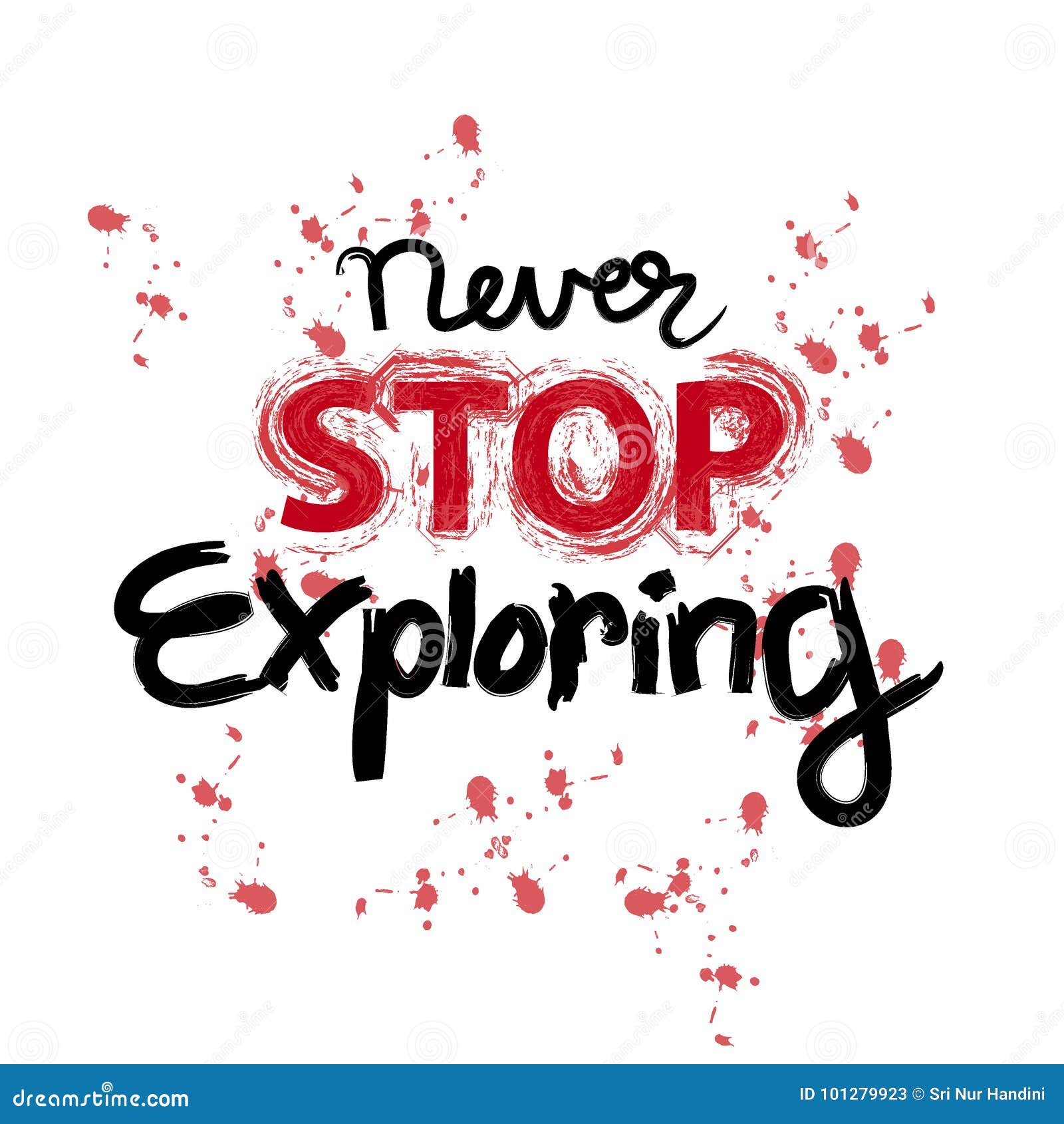 Never Stop Exploring Lettering Stock Vector - Illustration of label ... Never Stop Exploring Lettering Stock Vector - Illustration of label ...