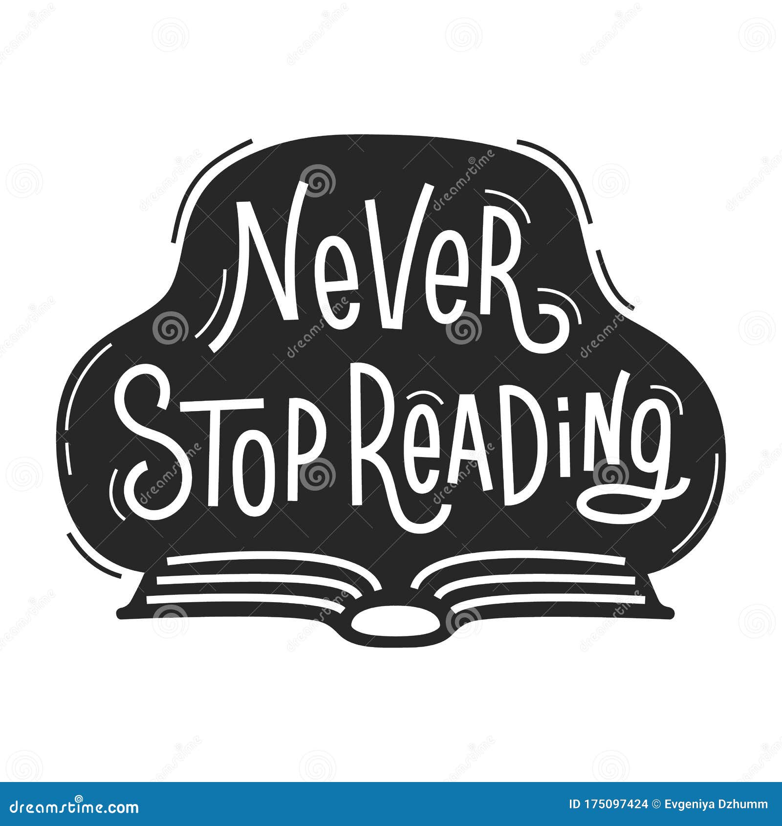 Never Stop Reading Quote with Open Book. Vector Concept about the ...