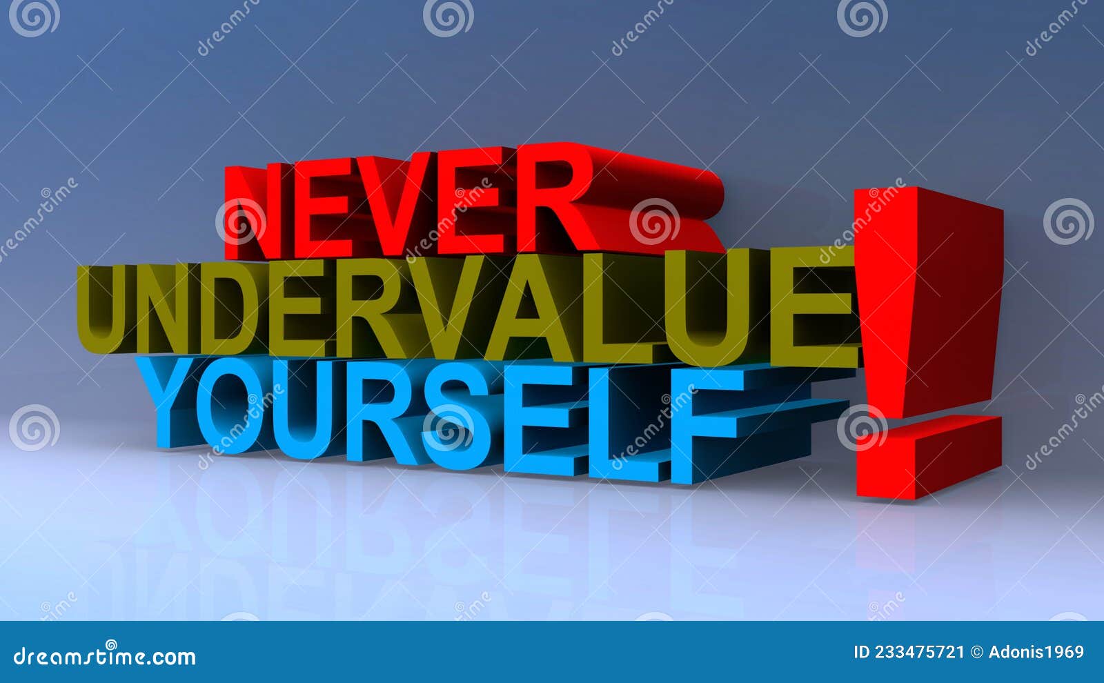 Never Undervalue Yourself on Blue Stock Illustration - Illustration of ...