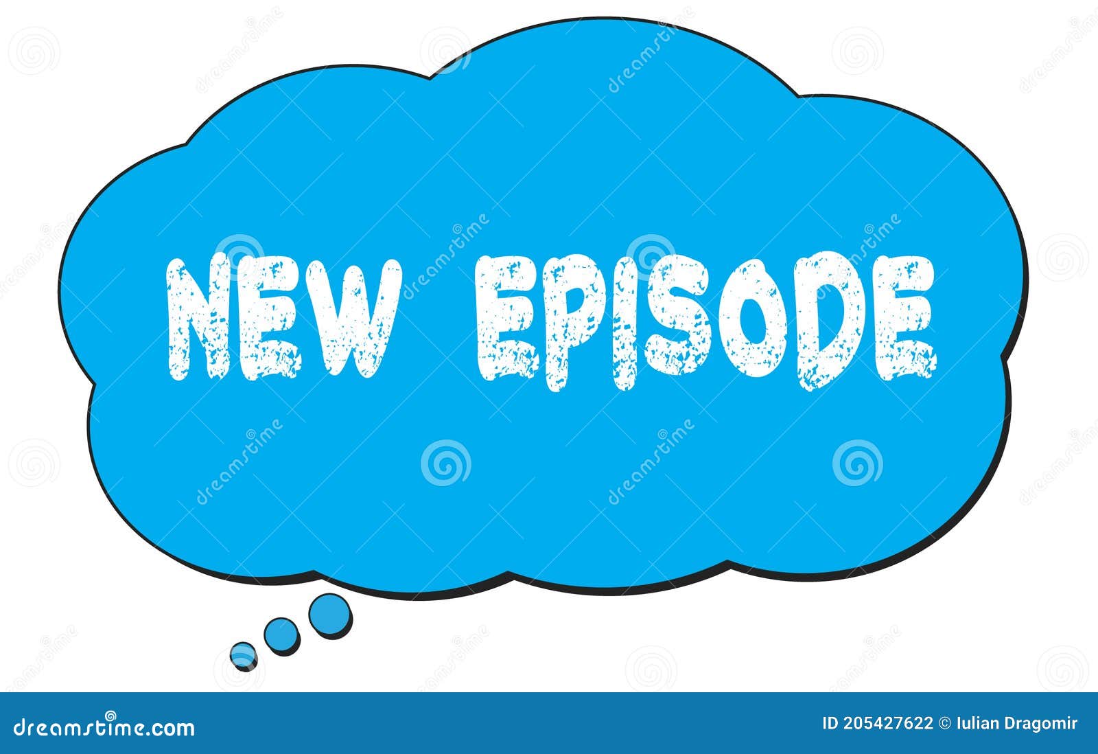 NEW EPISODE Text Written on a Blue Thought Bubble Stock Illustration ...
