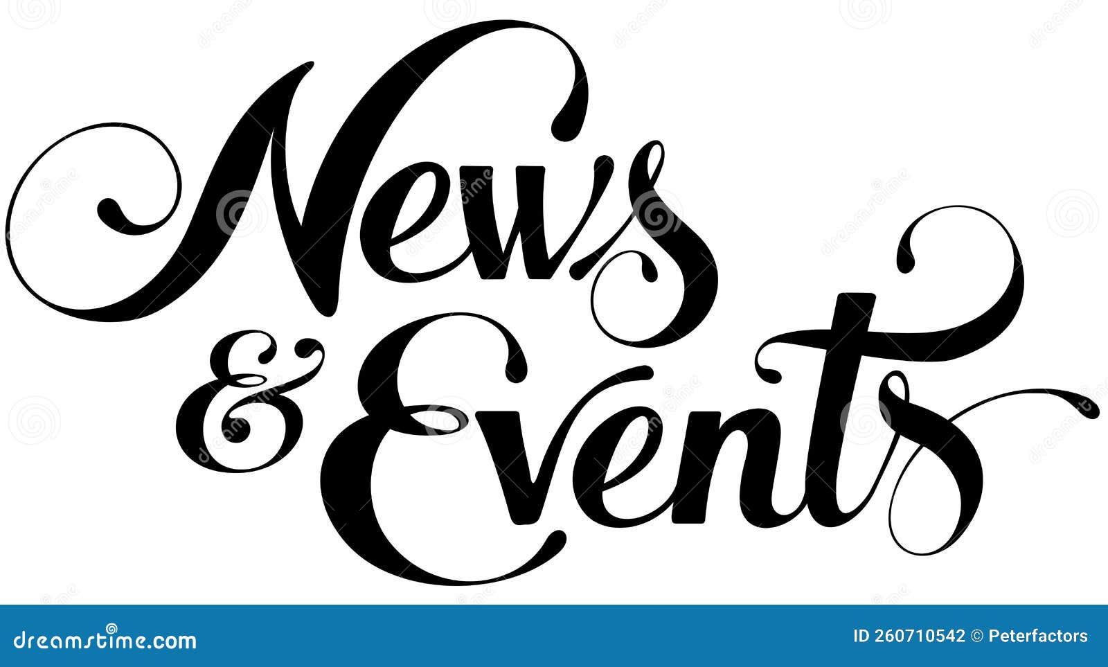 News & Events - Custom Calligraphy Text Stock Vector - Illustration of ...