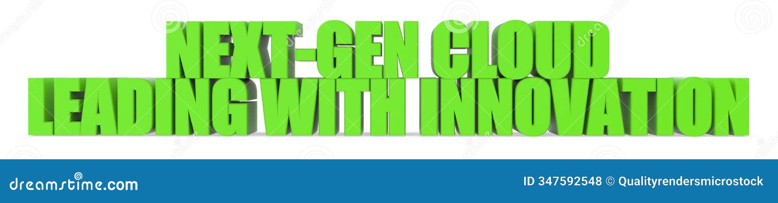 Next Gen Cloud Leading with Innovation, 3d Text Stock Illustration ...