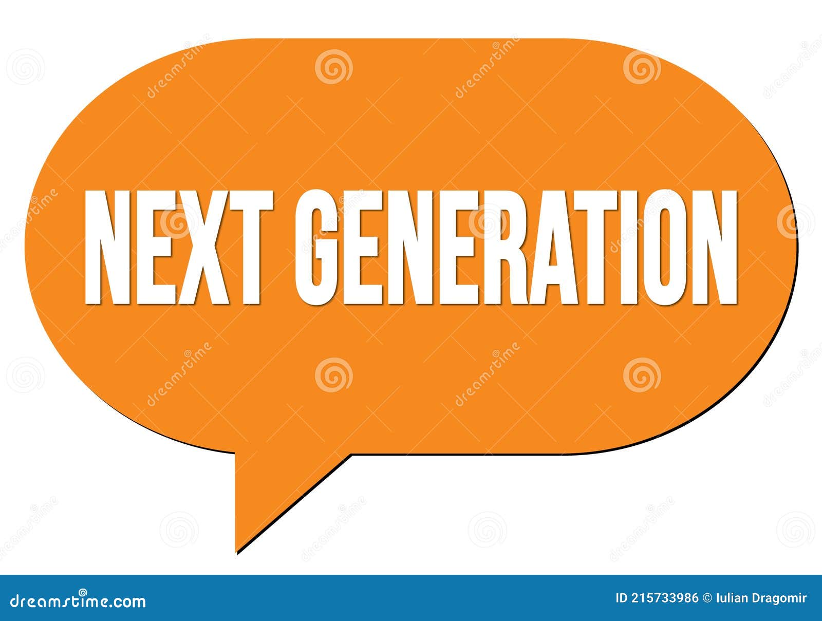NEXT GENERATION Text Written in an Orange Speech Bubble Stock ...