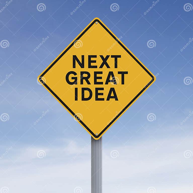 Next Great Idea stock photo. Image of sign, idea, next - 59879430