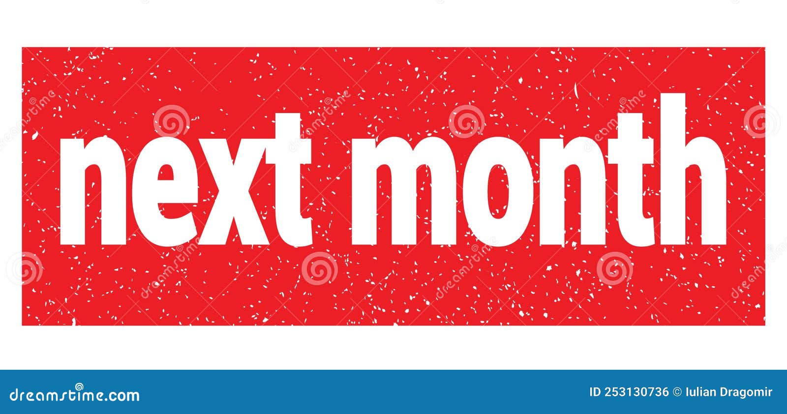 Next Month Text Written on Red Stamp Sign Stock Illustration ...