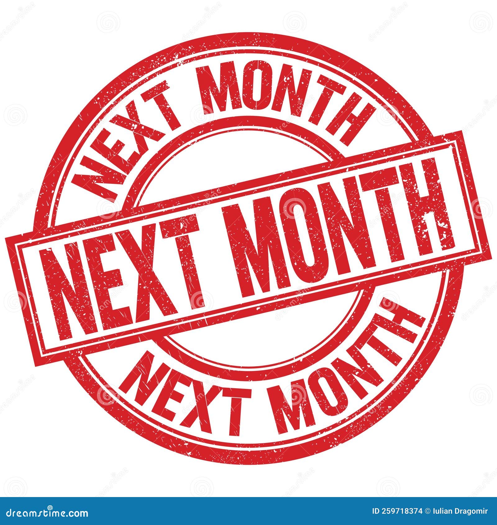 NEXT MONTH Written Word on Red Stamp Sign Stock Illustration ...