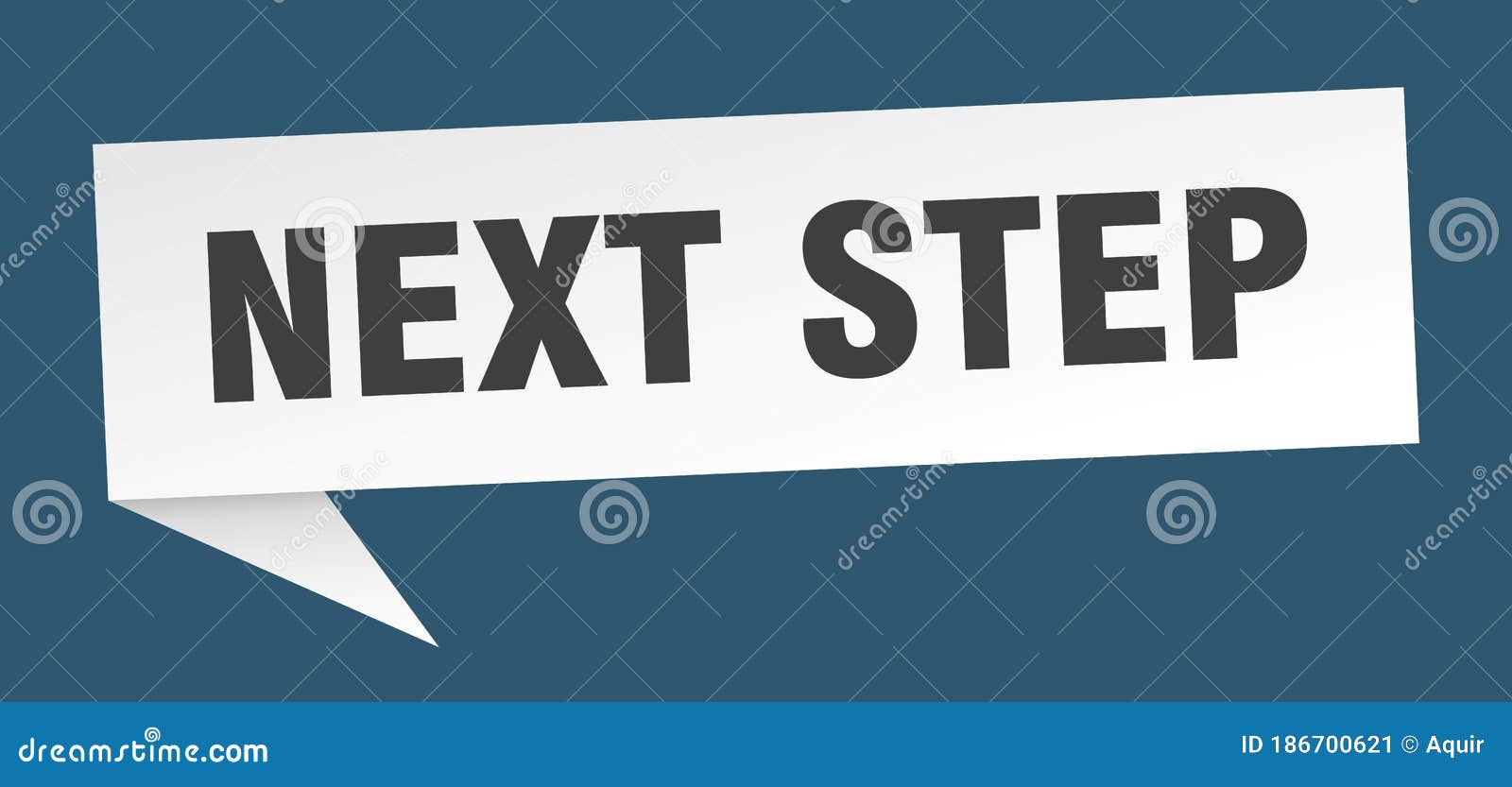 Next Step Banner. Next Step Speech Bubble Stock Vector - Illustration ...
