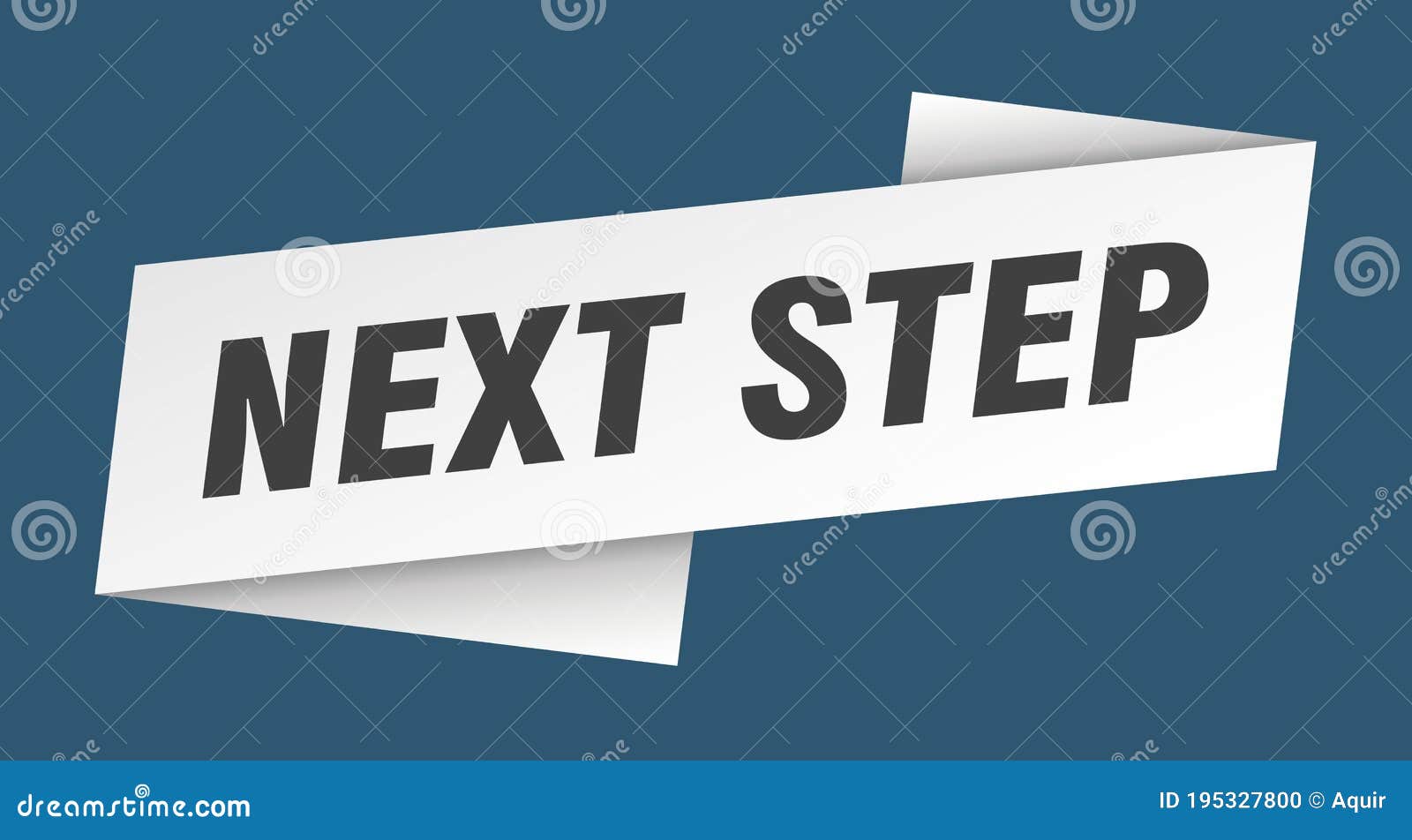 Next Step Banner Template. Ribbon Label Sign. Sticker Stock Vector ...