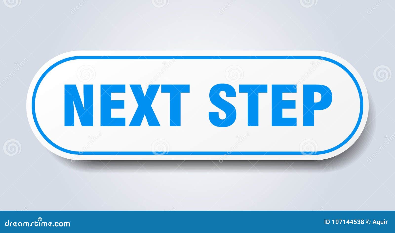 Next Step Sign. Rounded Isolated Button. White Sticker Stock Vector ...