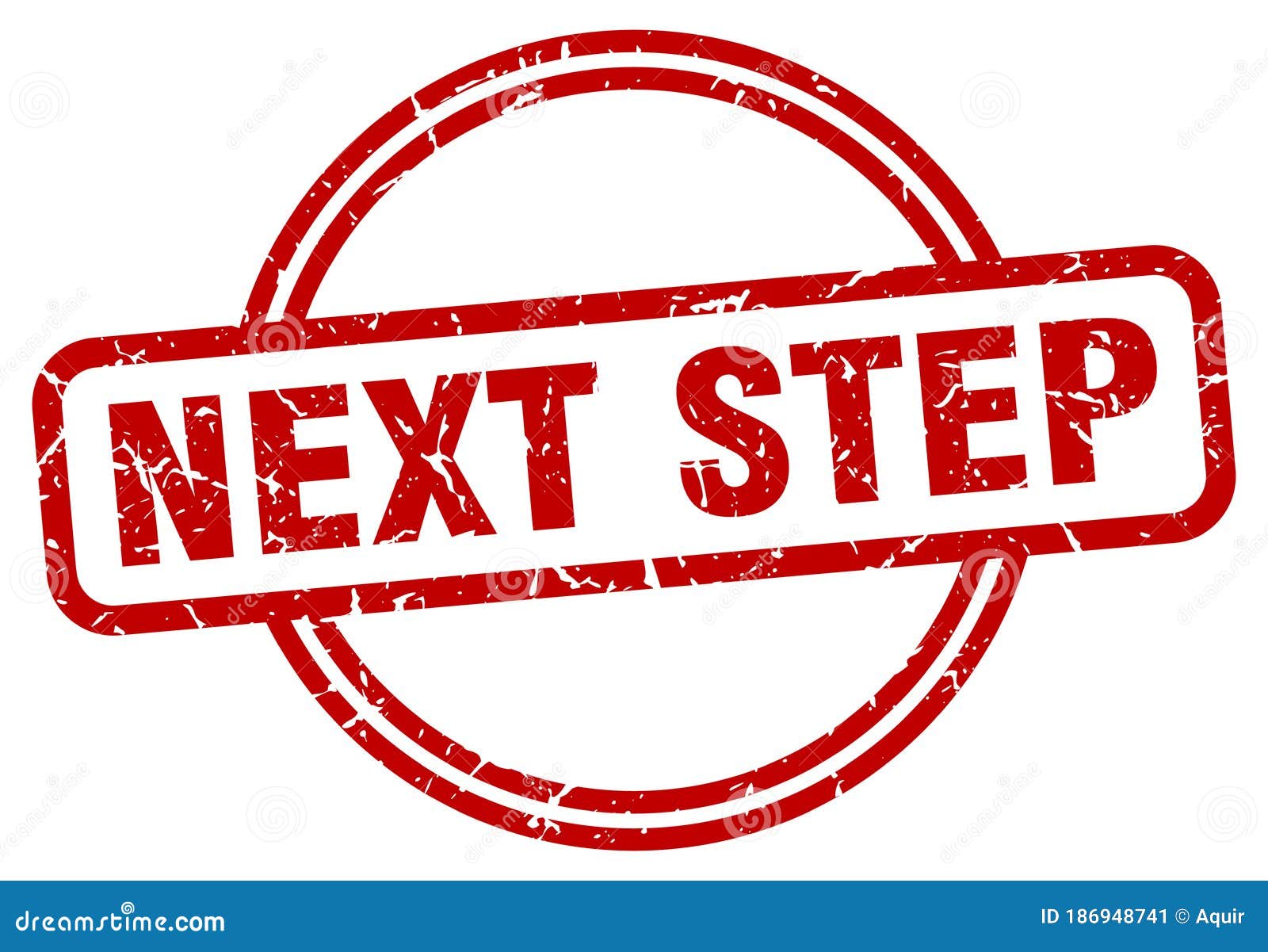 Next Step Stamp. Next Step Round Vintage Grunge Label Stock Vector ...