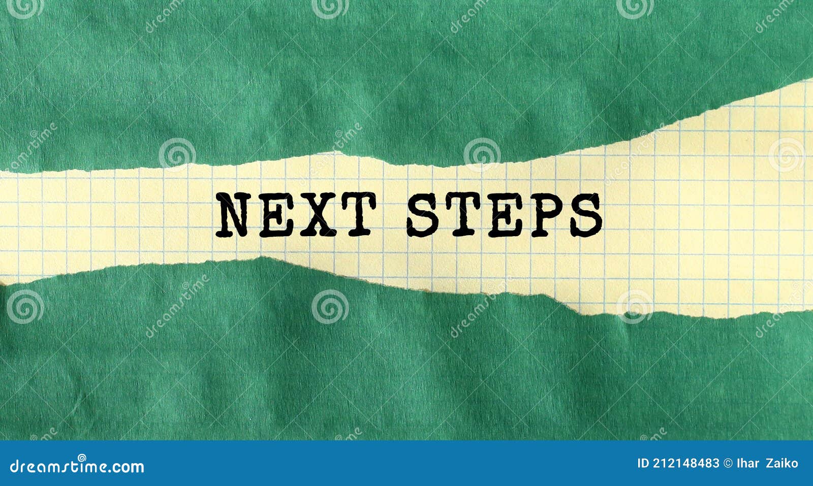 NEXT STEPS Message Written Under Green Torn Paper Stock Image - Image ...