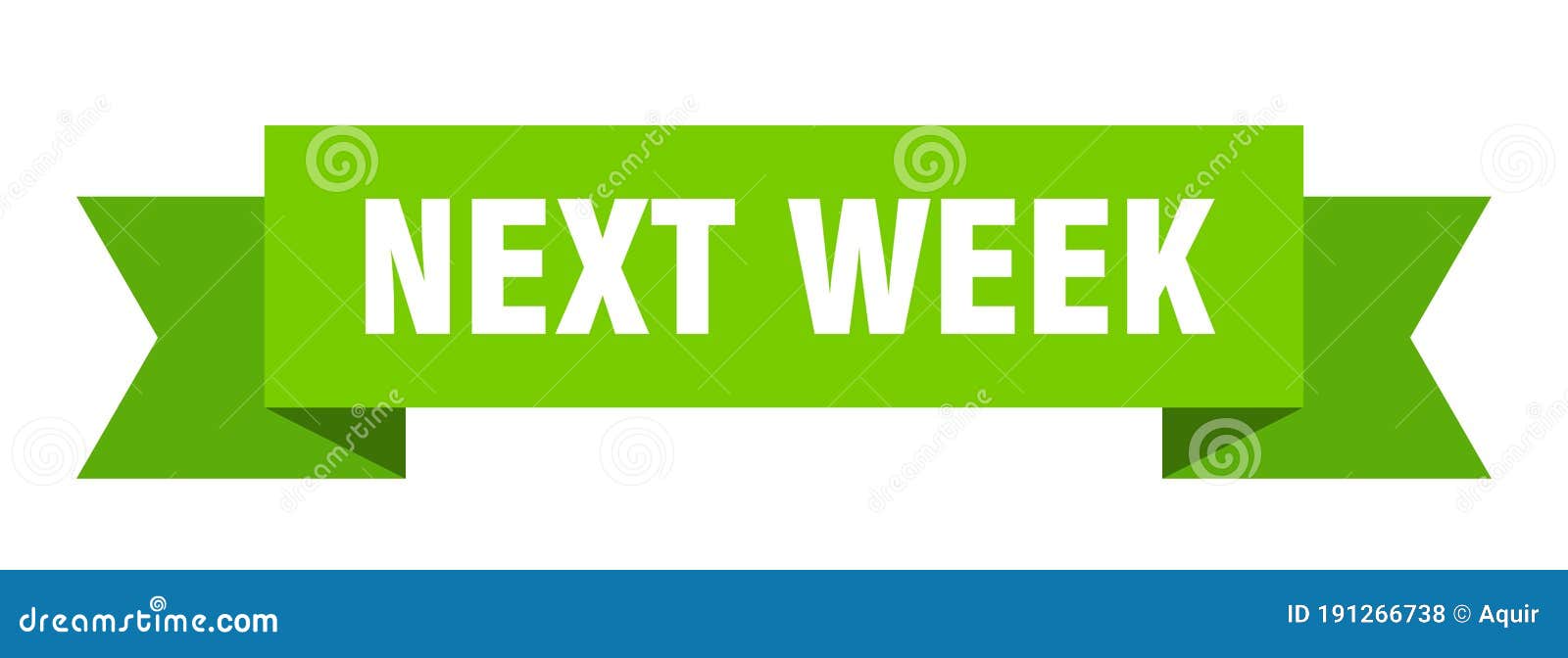 Next week ribbon. stock vector. Illustration of peeler - 191266738