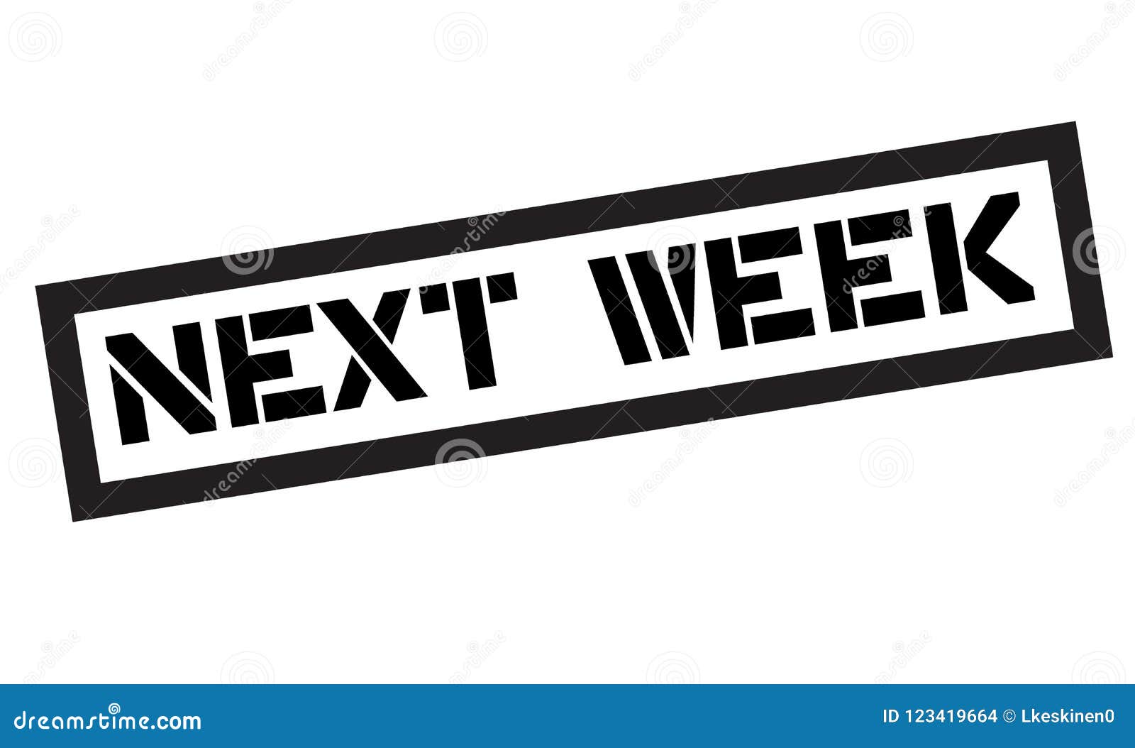 Next Week Typographic Stamp Stock Vector - Illustration of button ...