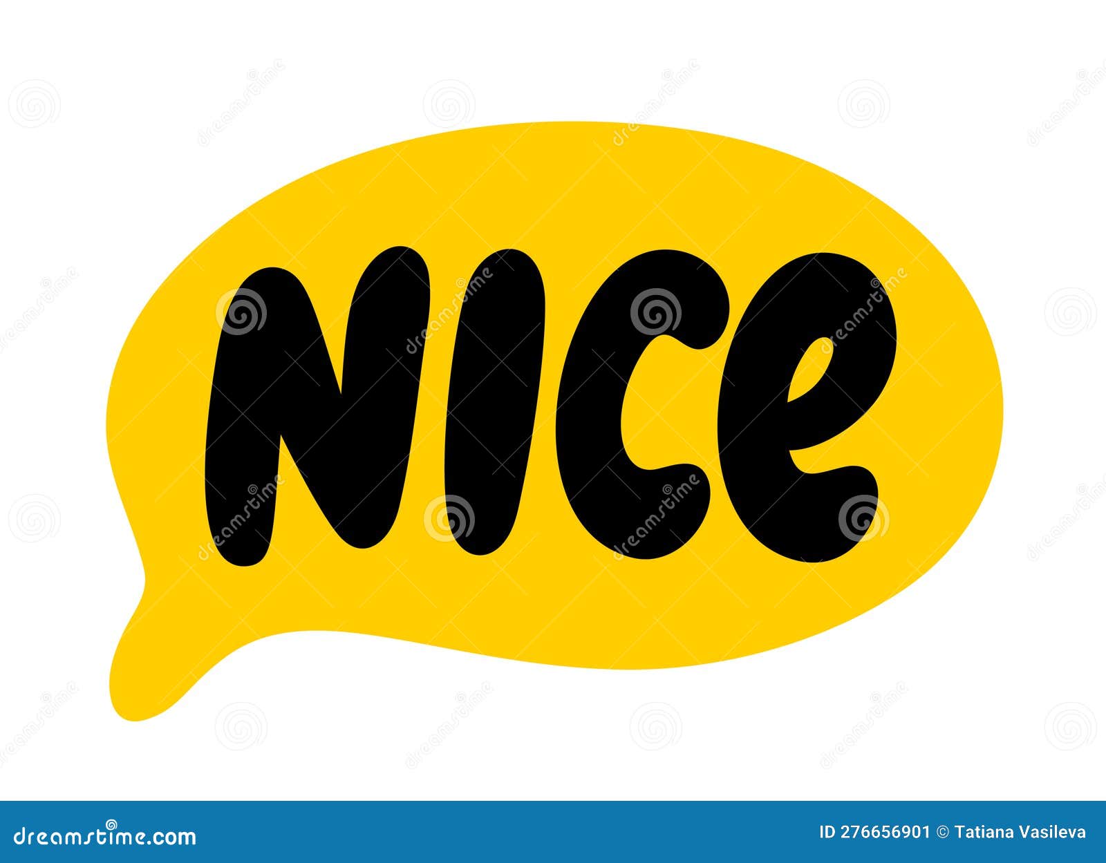 NICE Speech Bubble. Nice Text Vector Illustration. Word in a Text Box ...