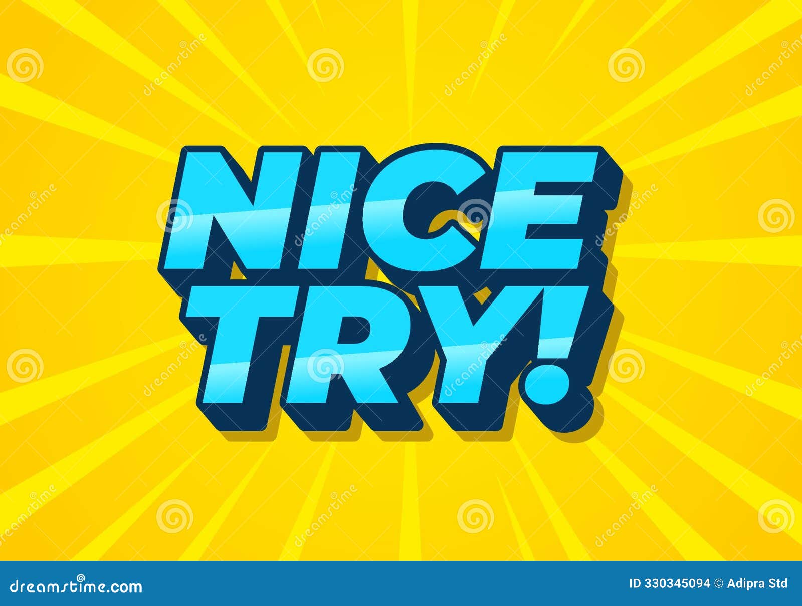 Nice Try. Text Effect in 3D Style with Good Colors Stock Illustration ...