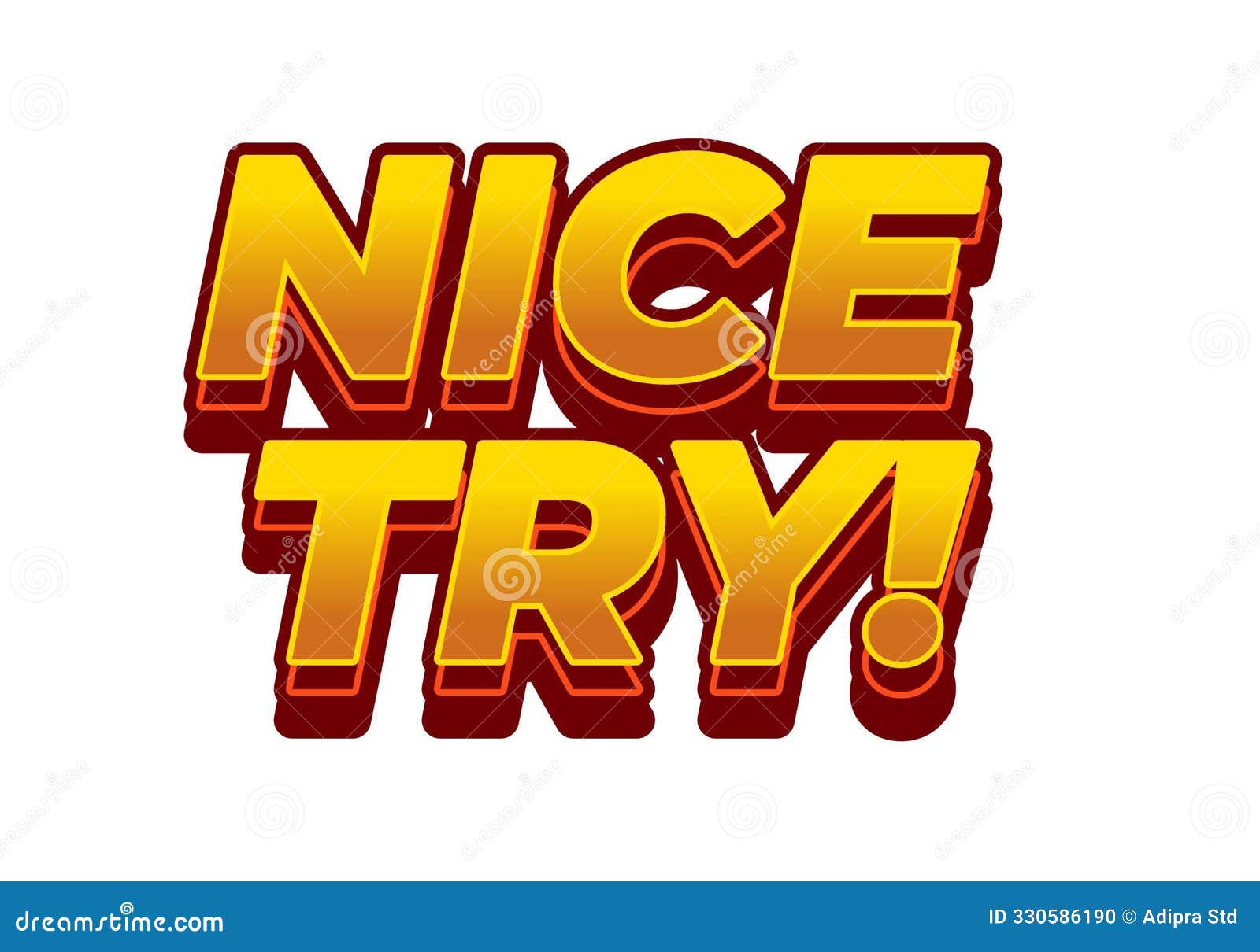 Nice Try. Text Effect in 3D Style with Good Colors Stock Vector ...