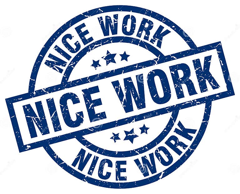 Nice work stamp stock vector. Illustration of vector - 99303055