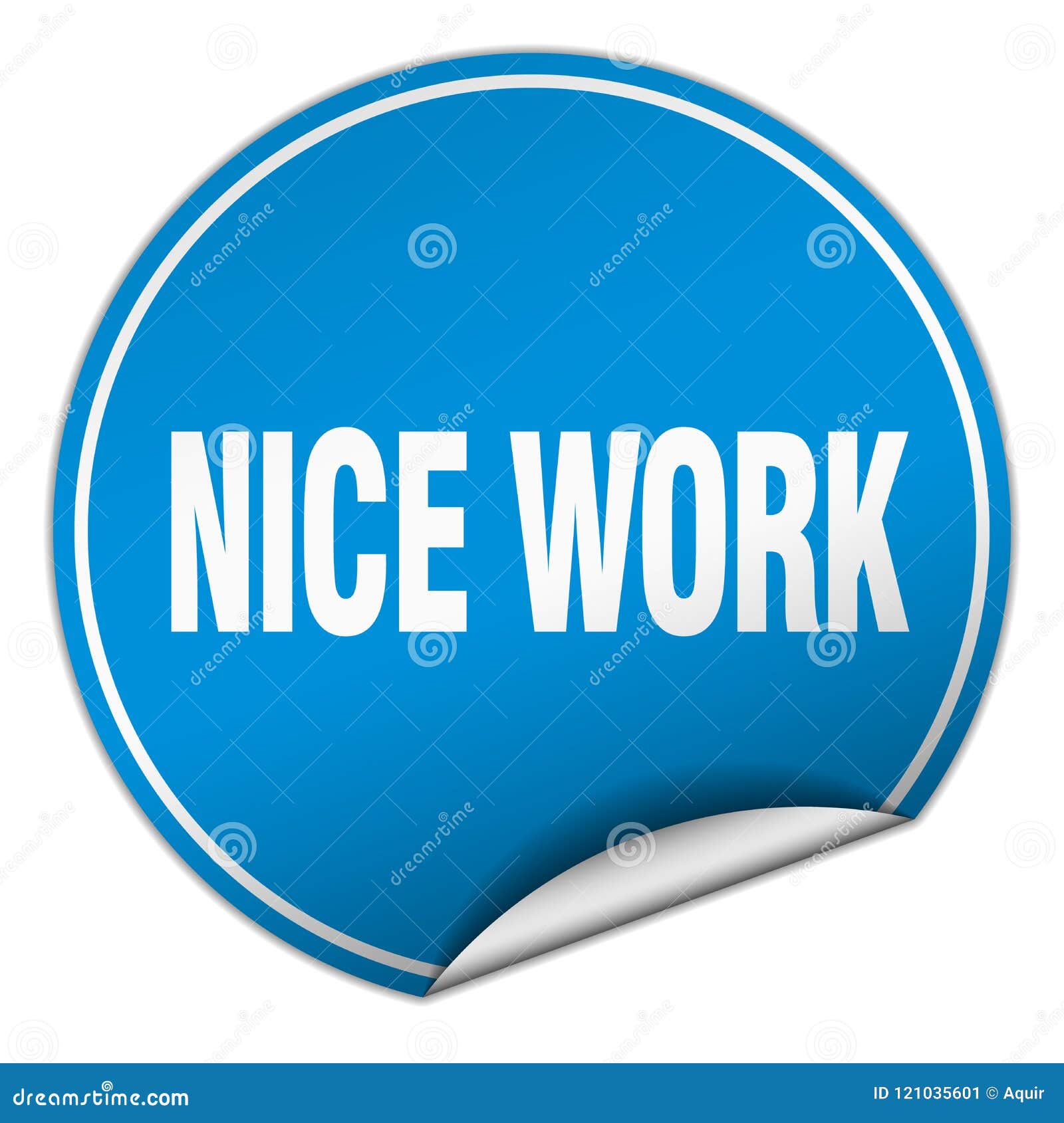 Nice work sticker stock vector. Illustration of work - 121035601