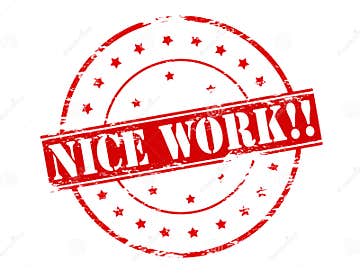 Nice work stock illustration. Illustration of round, achievement - 82943655