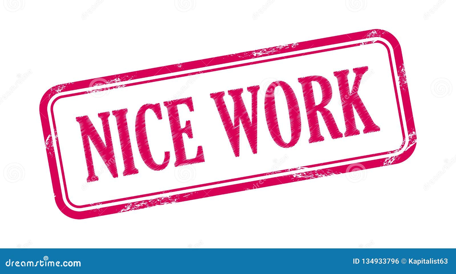 Nice Work. Square Grungy Stamp Stock Vector - Illustration of color ...