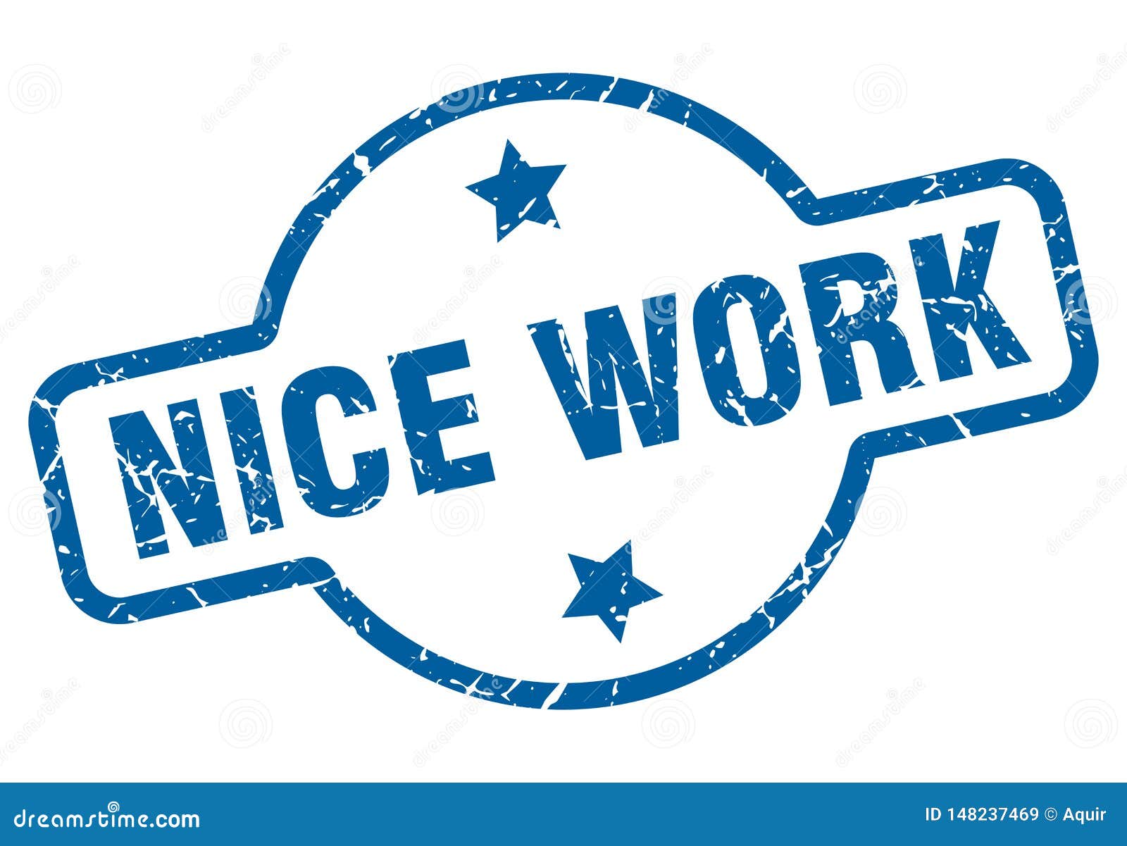 Nice work stamp stock vector. Illustration of label - 148237469