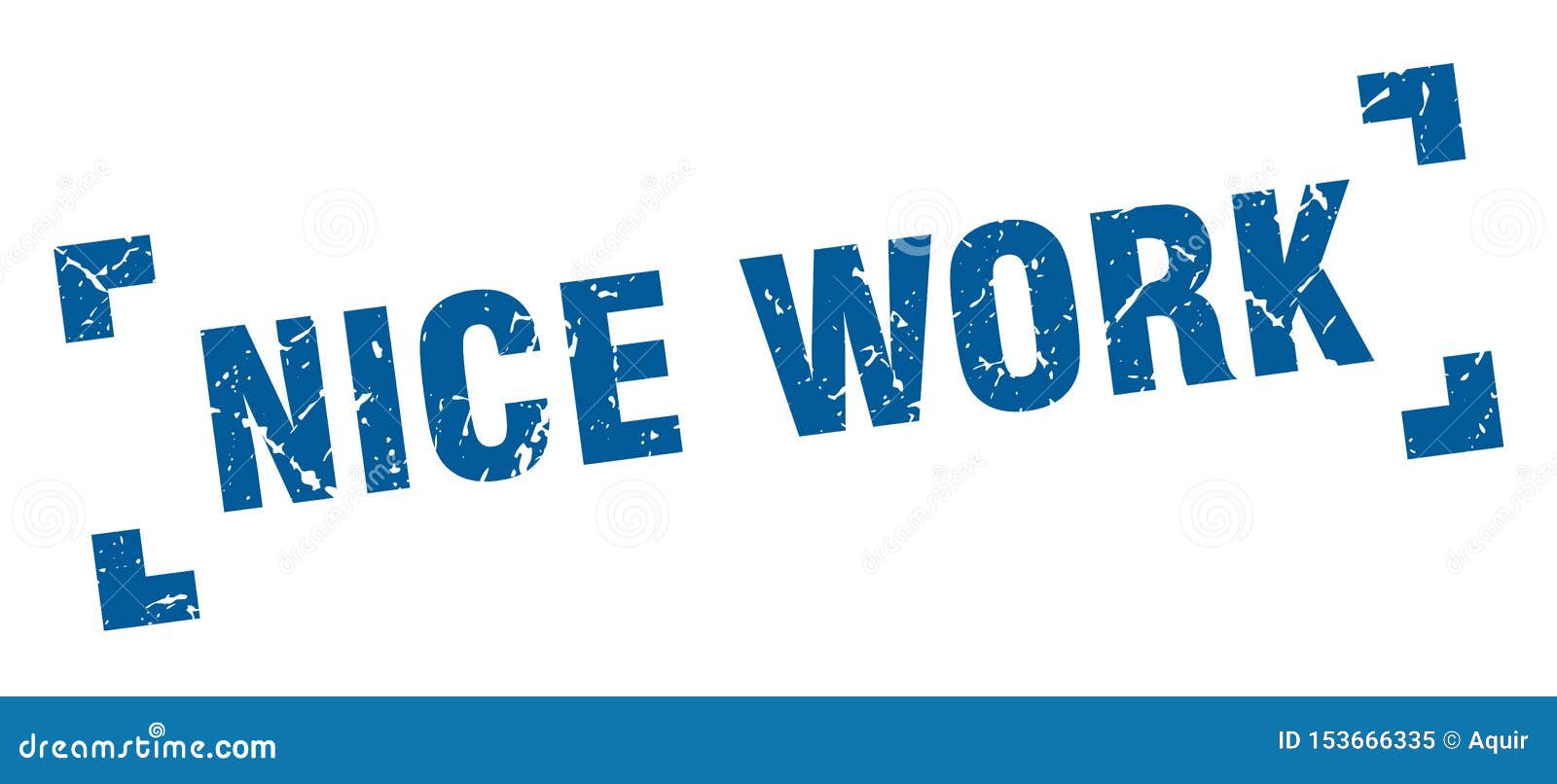 Nice work stamp stock vector. Illustration of isolated - 153666335