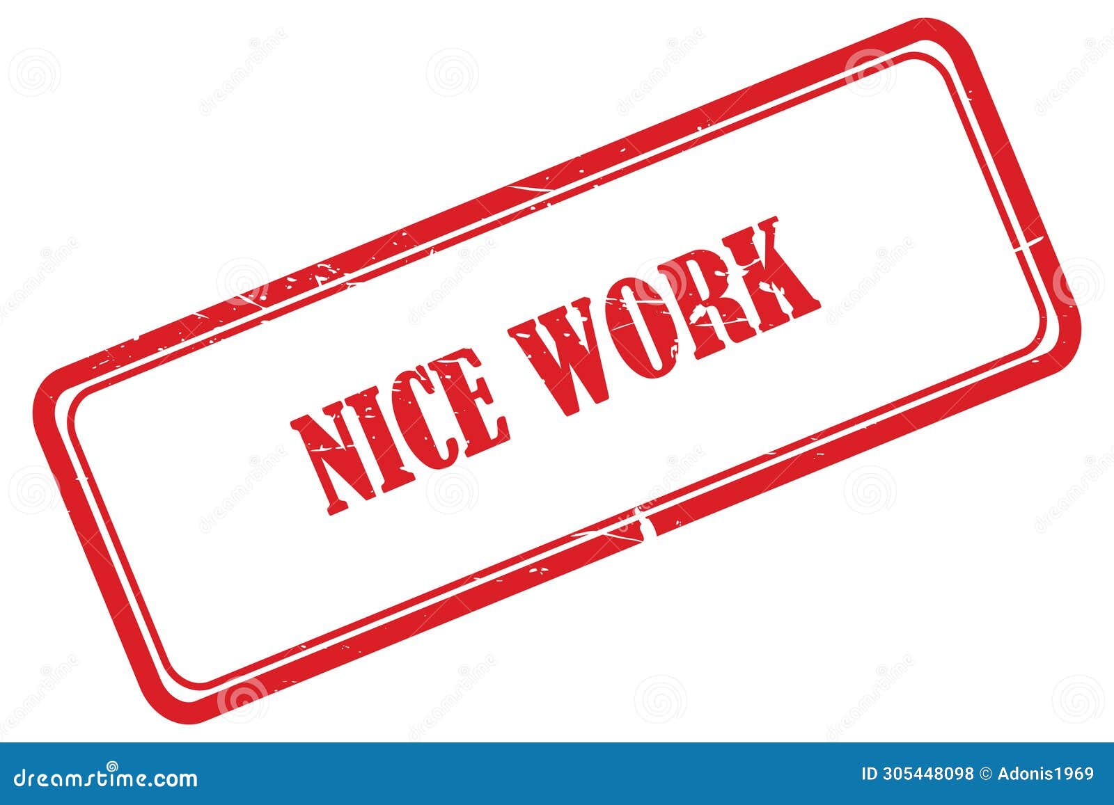 Nice work stamp on white stock photo. Image of exceptional - 305448098