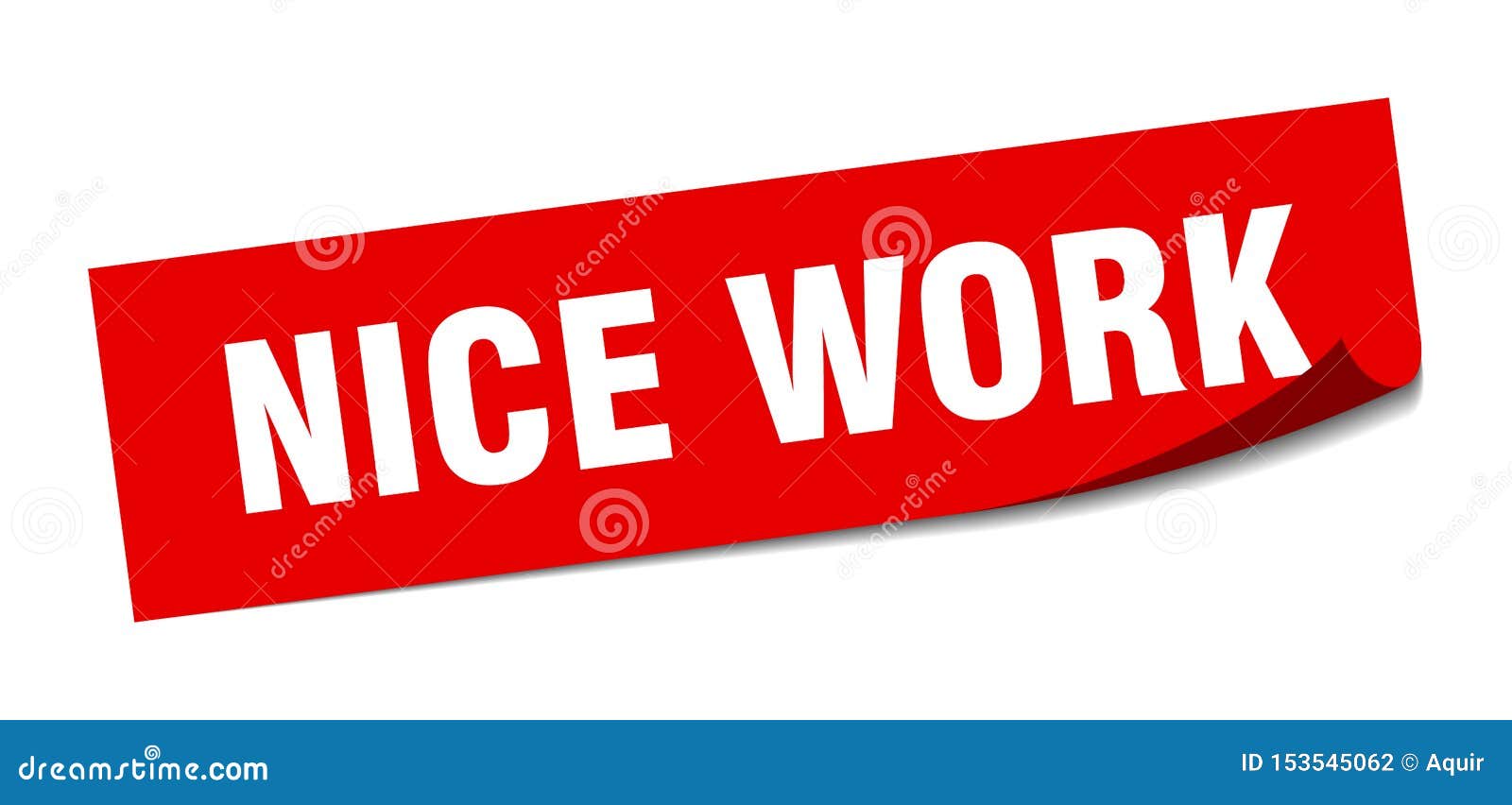 Nice work sticker. stock vector. Illustration of sign - 153545062