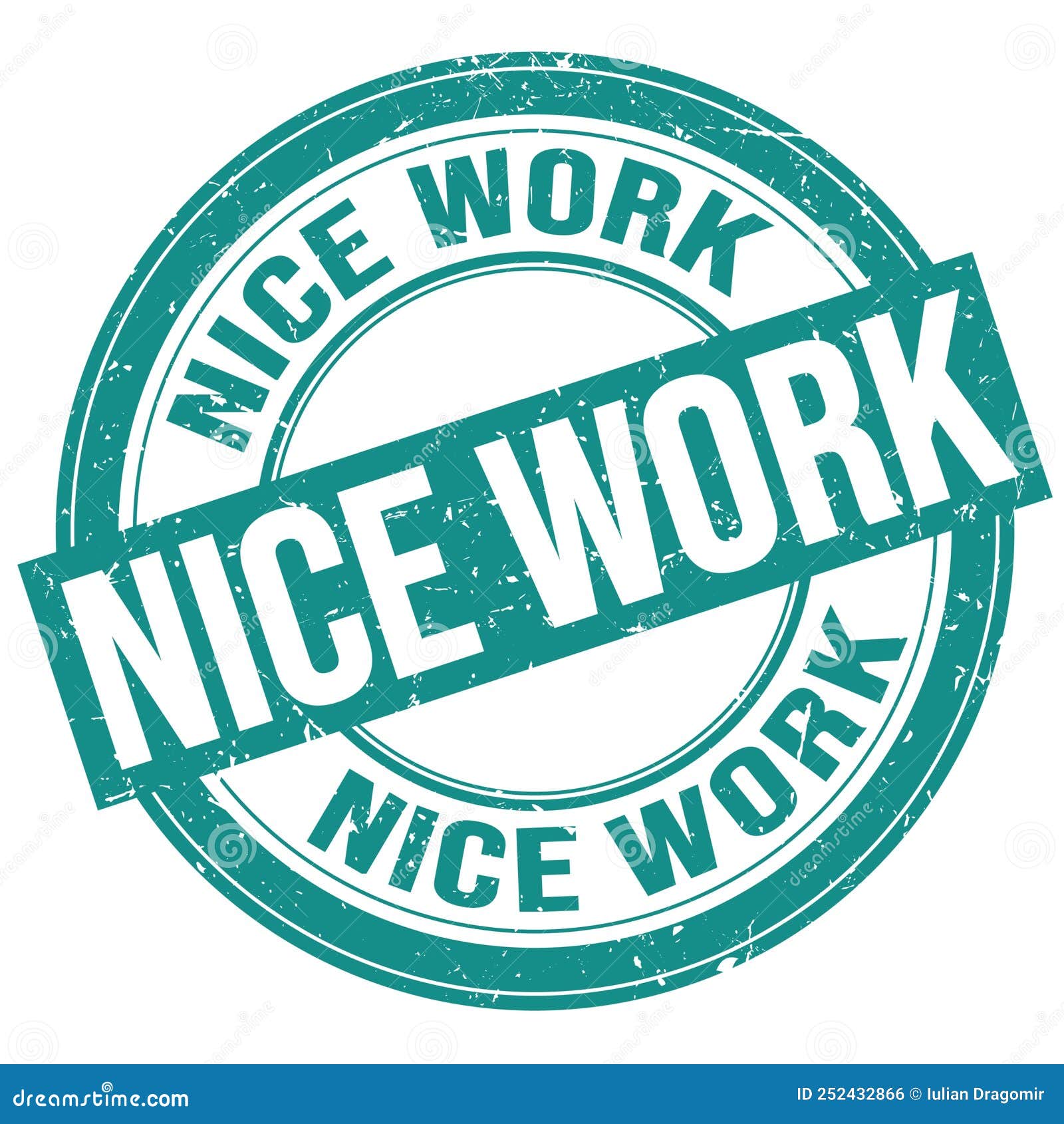 NICE WORK Text Written on Blue Round Stamp Sign Stock Illustration ...