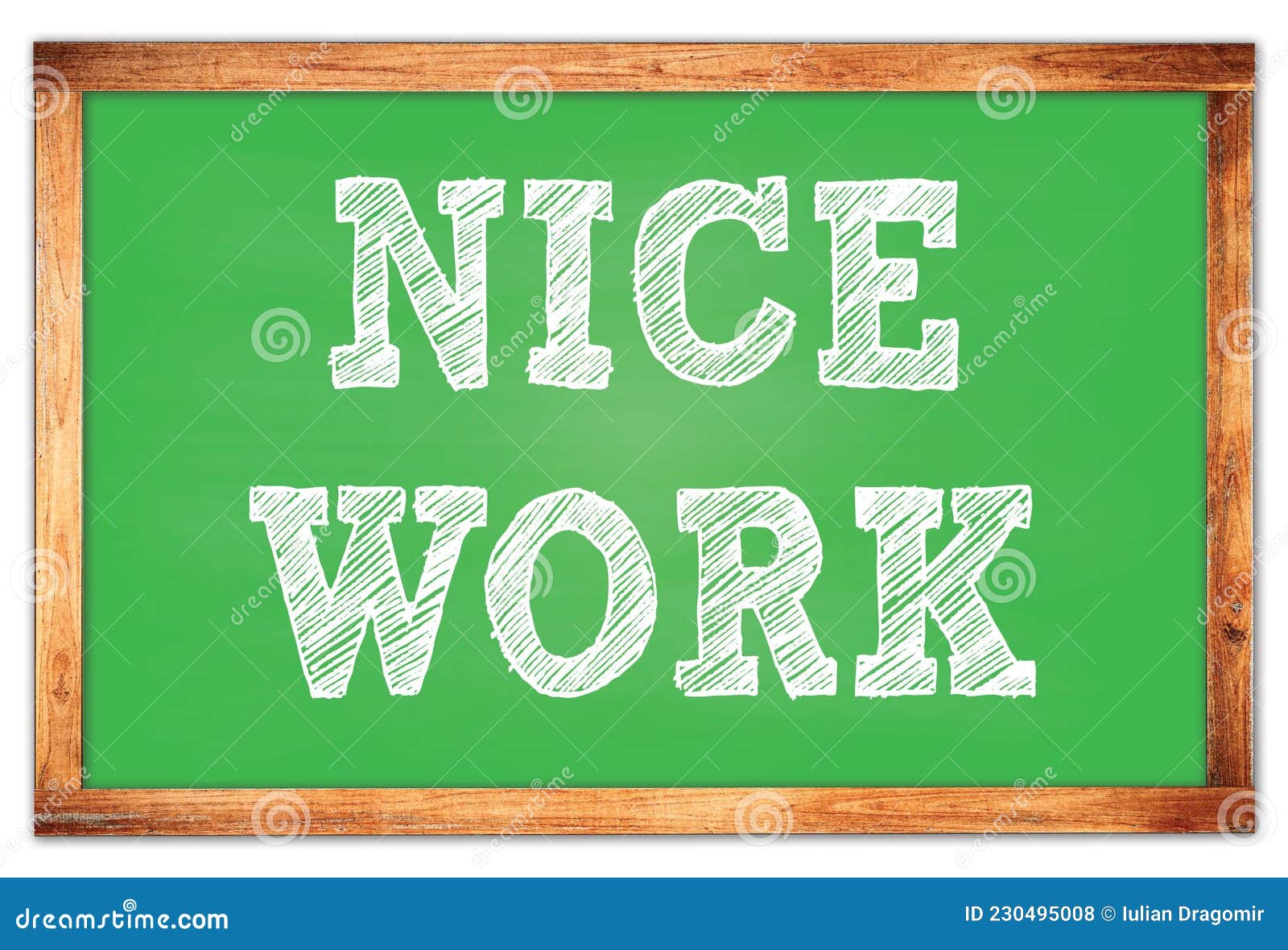 NICE WORK Words on Green Wooden Frame School Blackboard Stock Photo ...