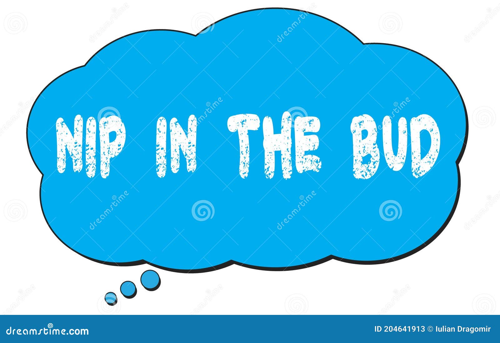 NIP in the BUD Text Written on a Blue Thought Bubble Stock Illustration ...