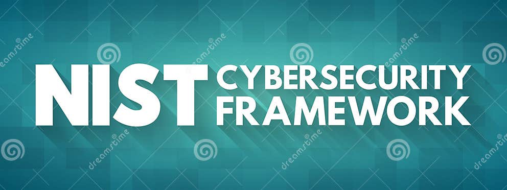 NIST Cybersecurity Framework - Set of Standards, Guidelines, and ...