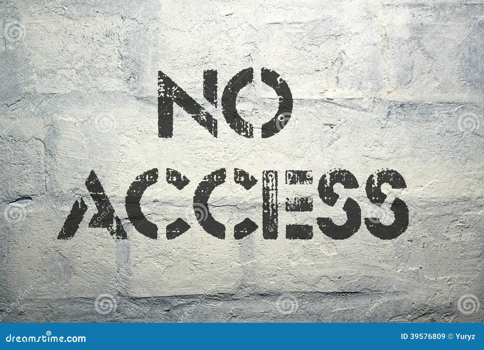 No access stock image. Image of access, slogan, prohibition - 39576809