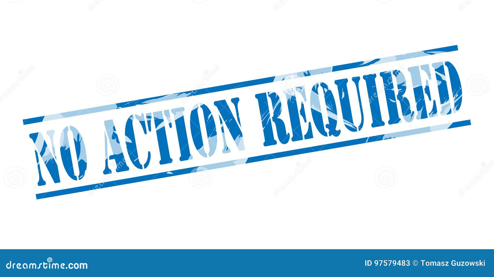 No Action Required Blue Stamp Stock Illustration - Illustration of ...