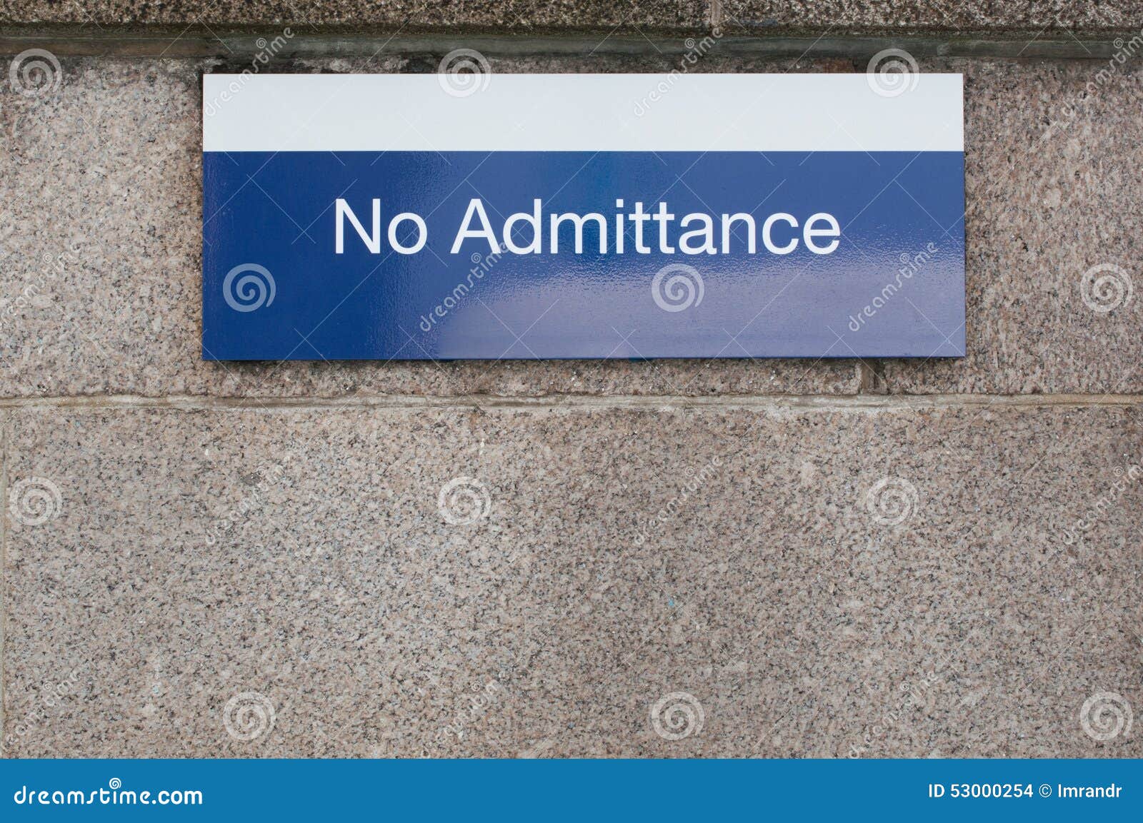No Admittance Sign To Stop Unauthorised Access Stock Photo - Image of ... No Admittance Sign To Stop Unauthorised Access Stock Photo - Image of ...