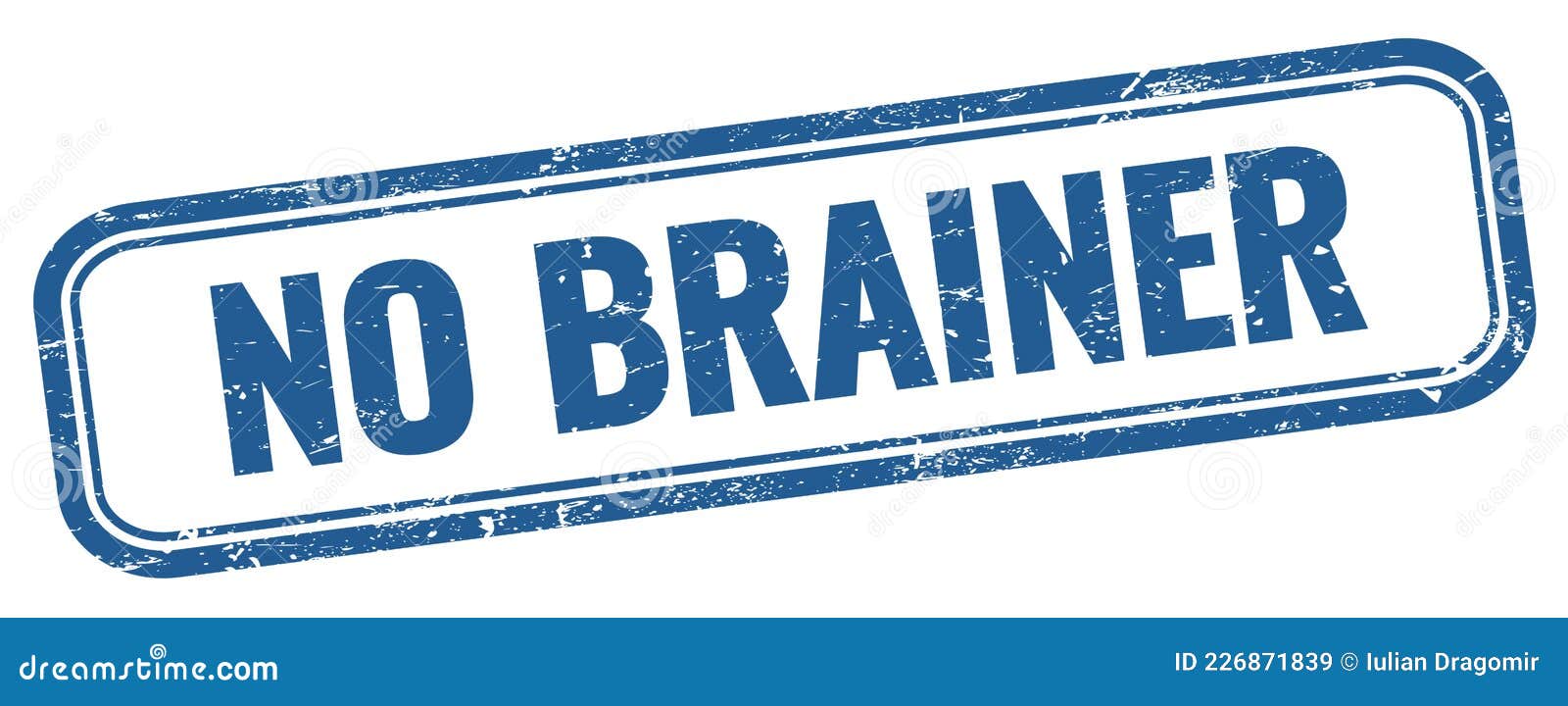 NO BRAINER Text on Blue Grungy Vintage Stamp Stock Illustration ...