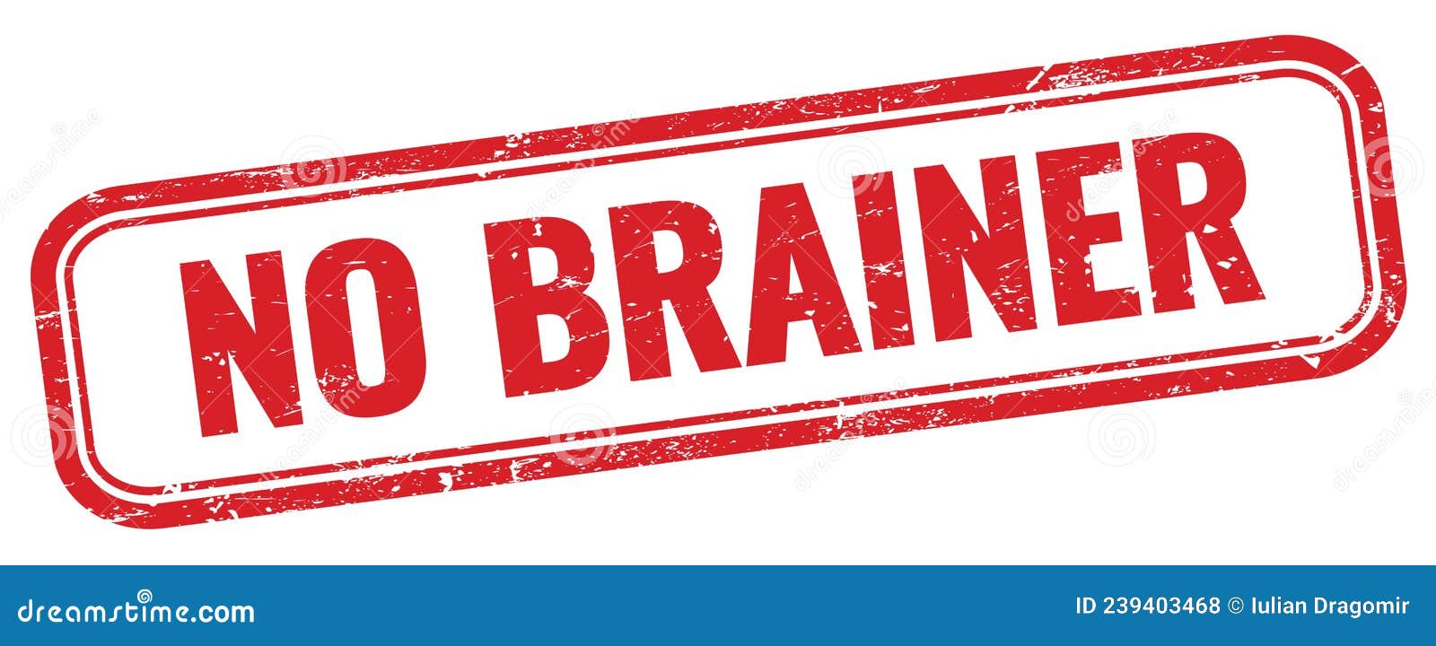 NO BRAINER Text on Red Grungy Stamp Stock Illustration - Illustration ...