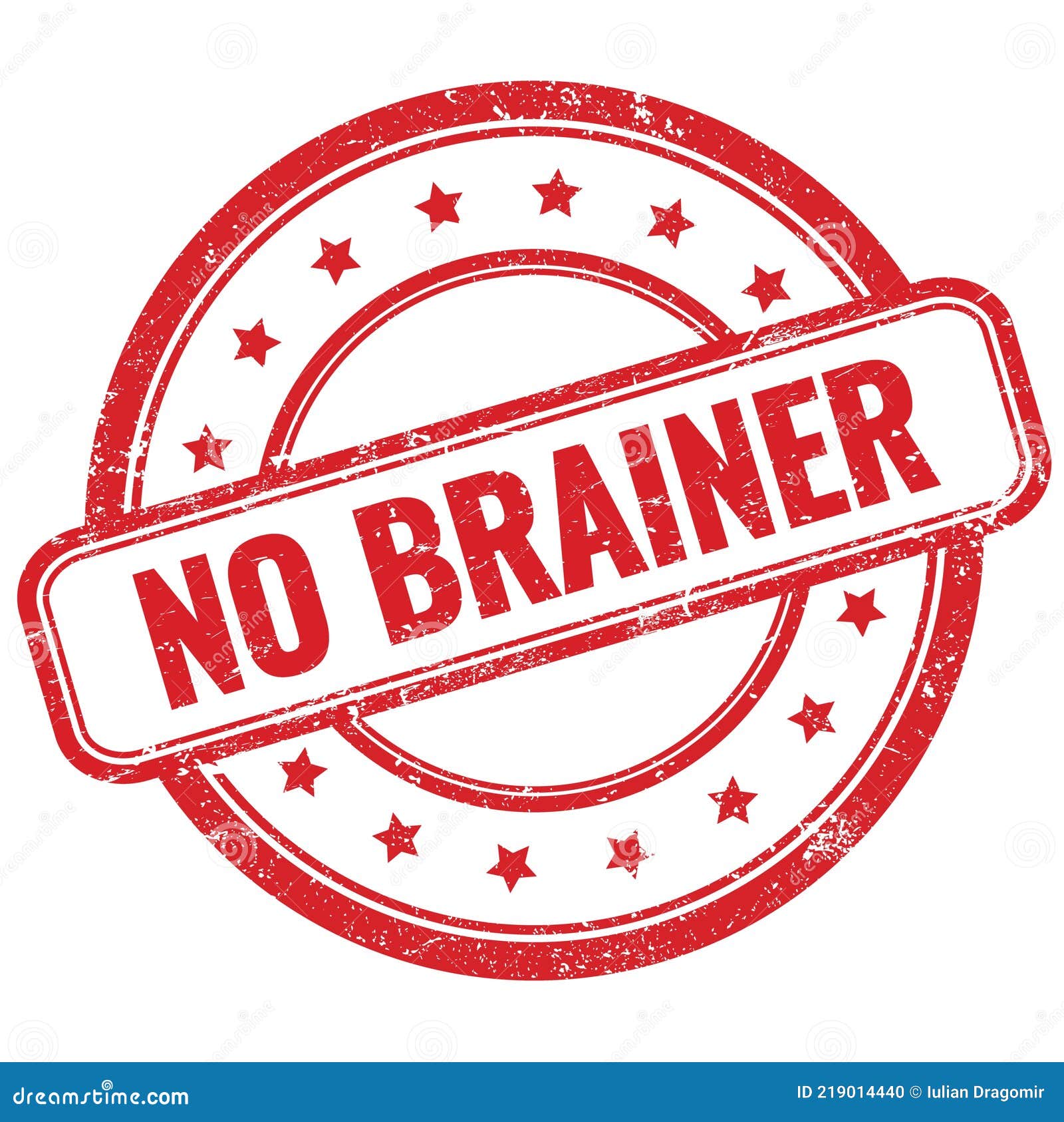 NO BRAINER Text on Red Grungy Round Rubber Stamp Stock Illustration ...