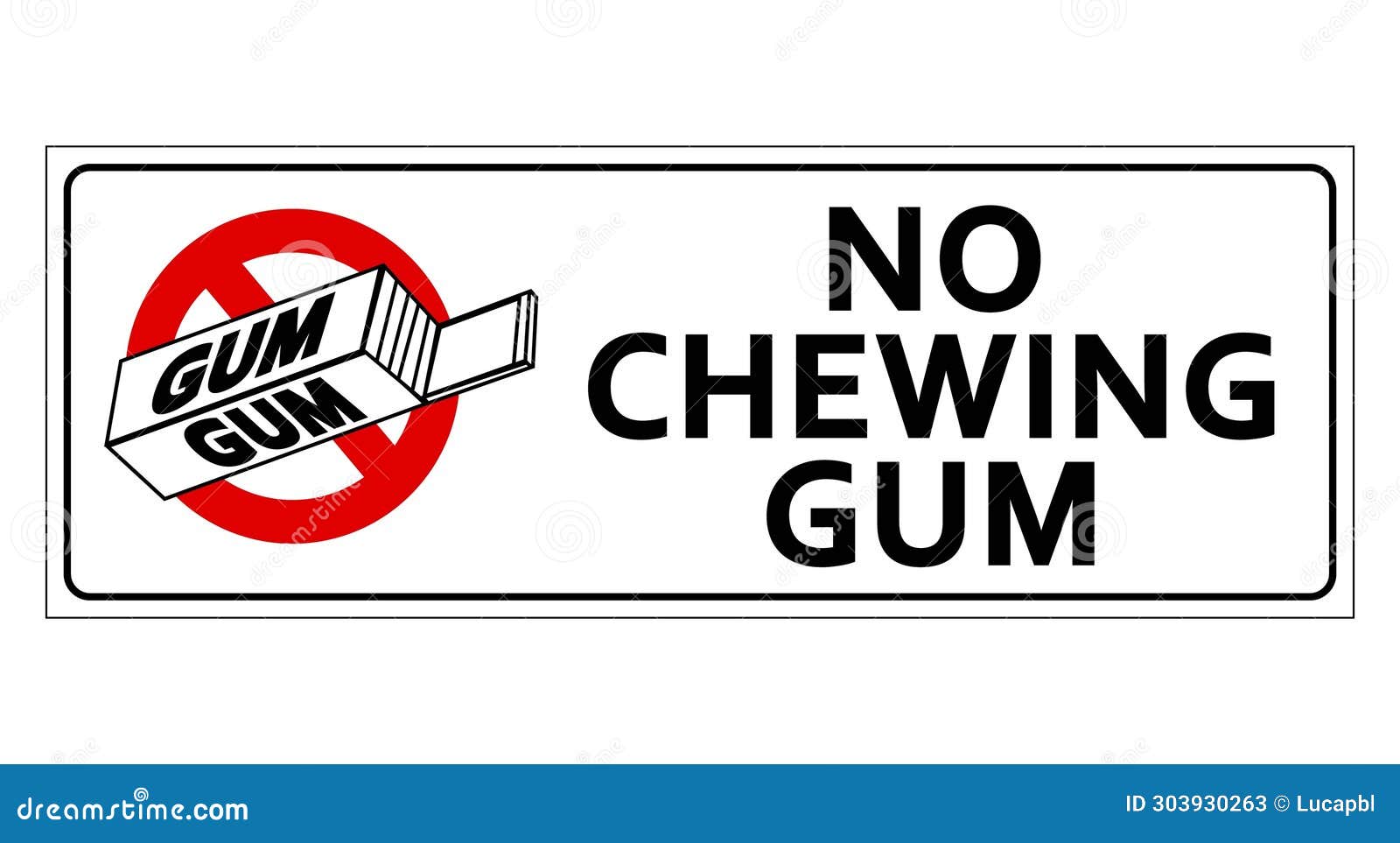 No Chewing Gum. Ban Sign with Silhouette of Chewing Gum Package and Text Stock Vector ...
