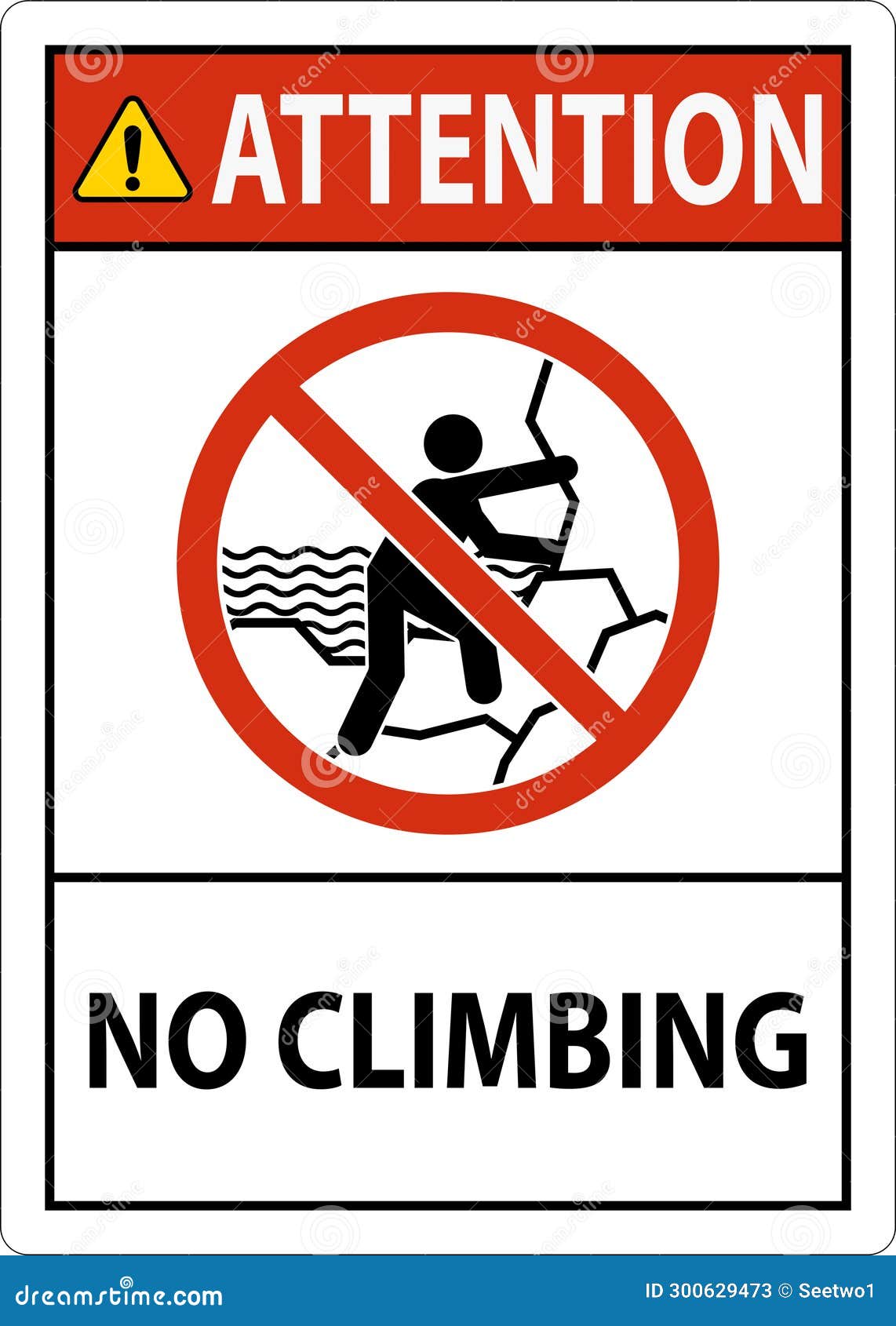 No Climbing Sign Attention - No Climbing Stock Vector - Illustration of ...