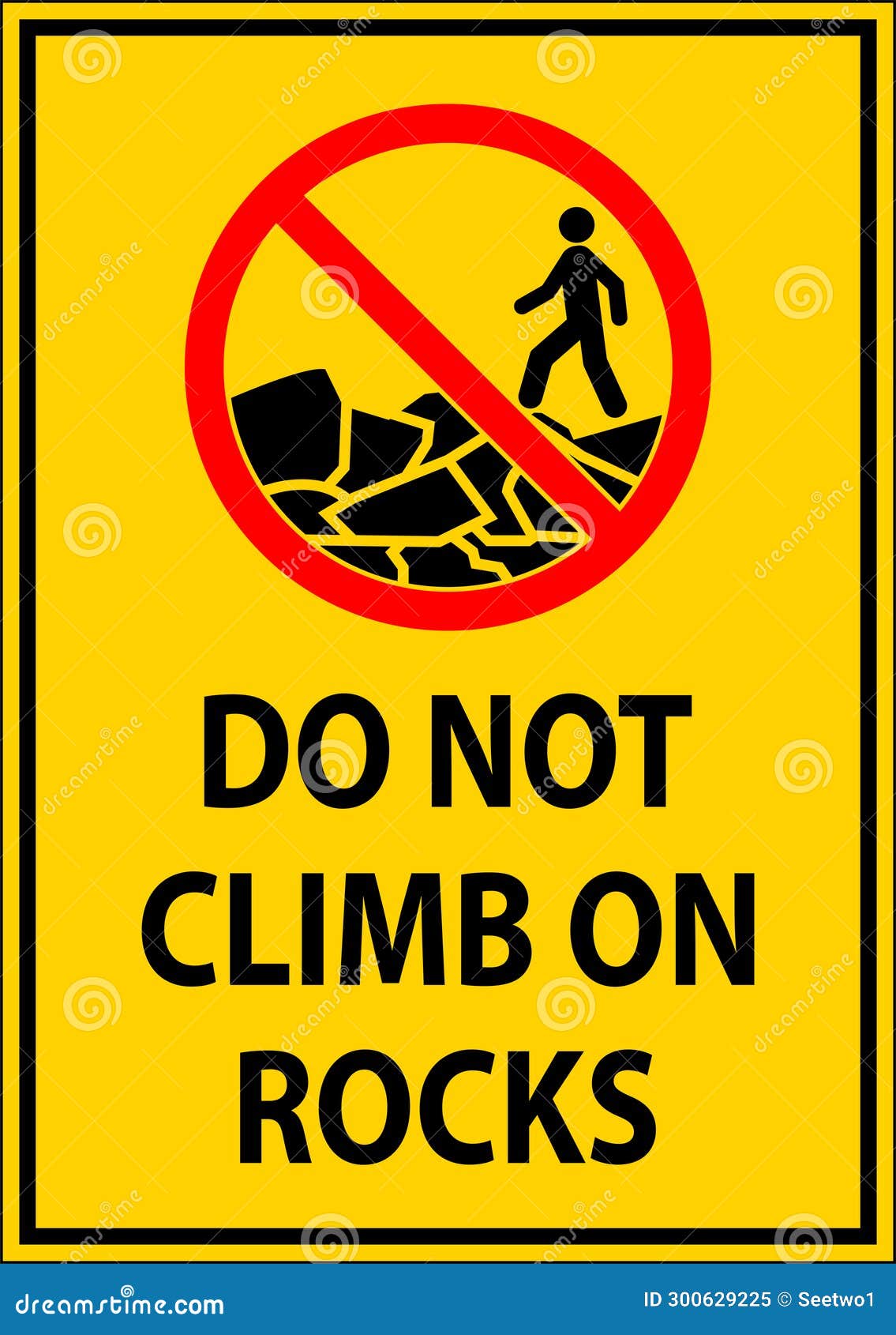 No Climbing Sign, Do Not Climb on Rocks Stock Vector - Illustration of ...