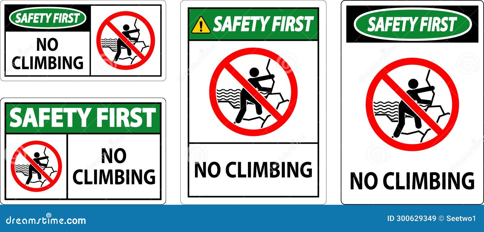 No Climbing Sign Safety First - No Climbing Stock Vector - Illustration ...