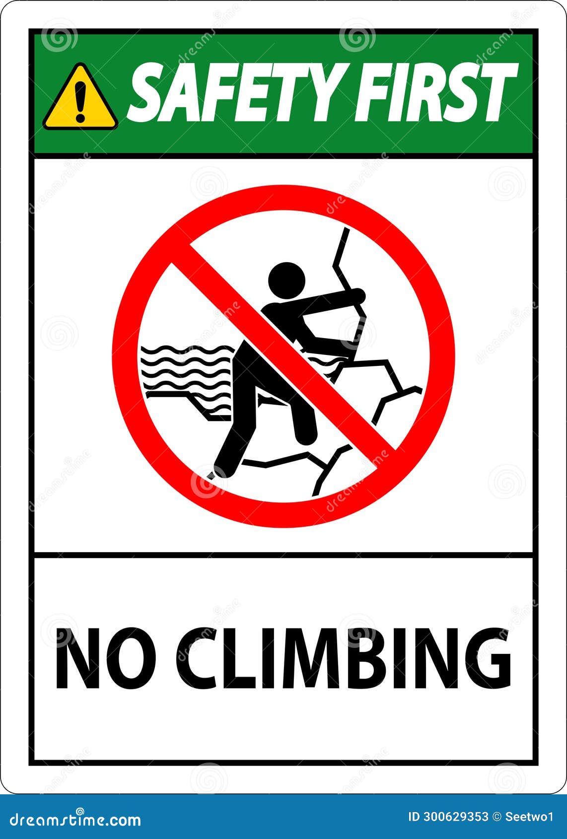 No Climbing Sign Safety First - No Climbing Stock Vector - Illustration ...