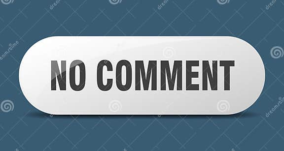 No Comment Button. No Comment Sign. Key. Push Button Stock Vector ...