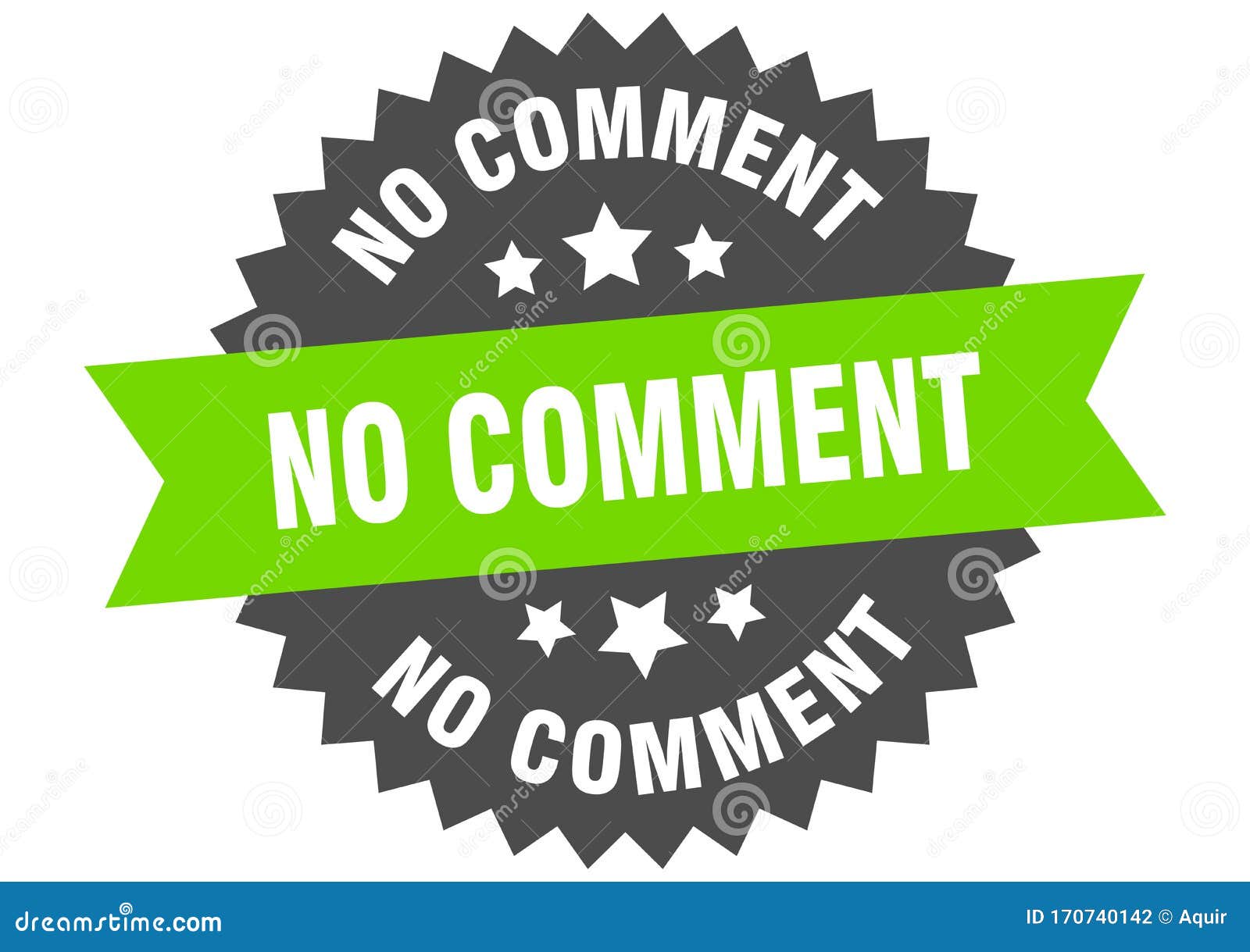 No Comment Sign. No Comment Circular Band Label. No Comment Sticker ...