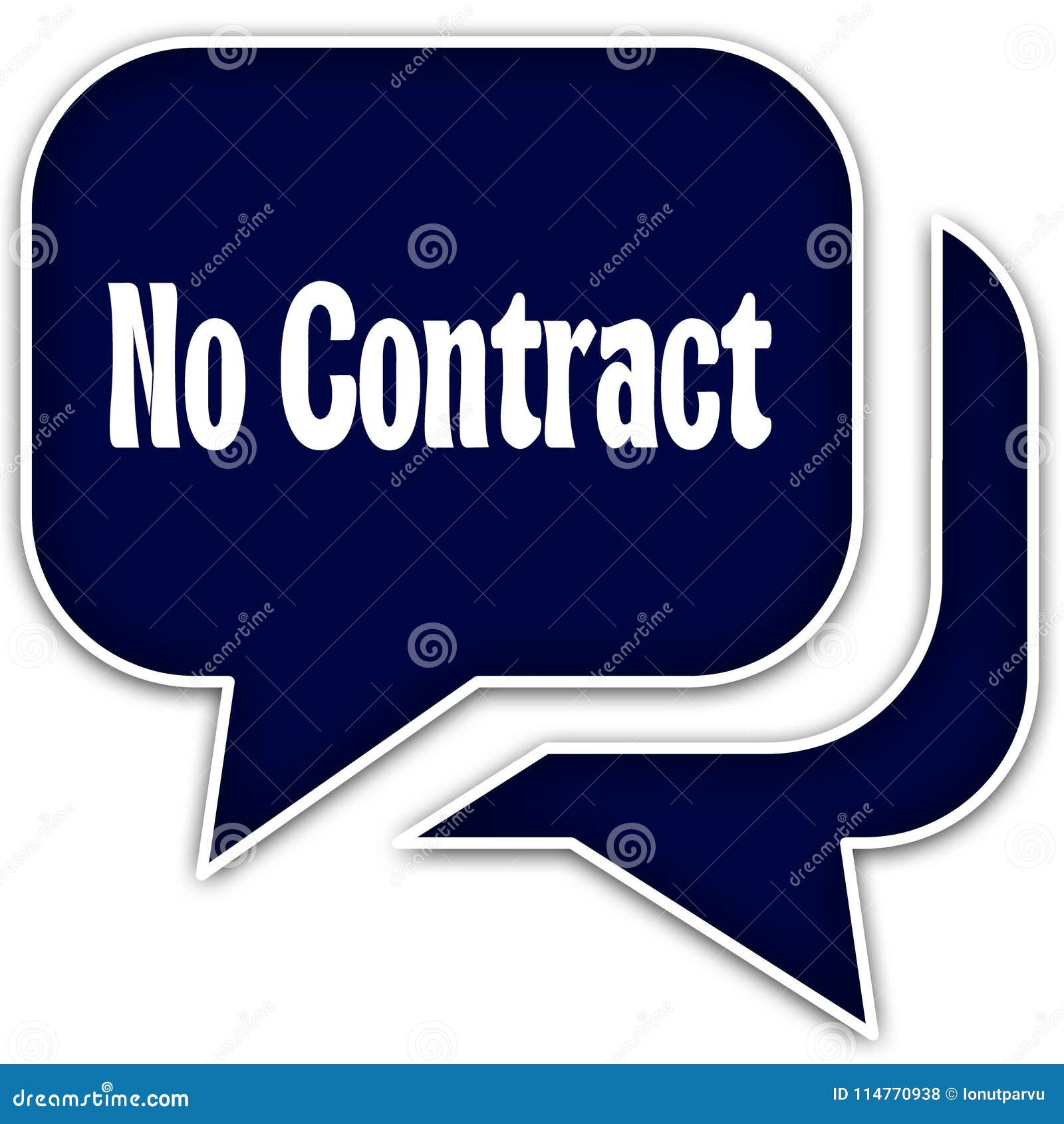 NO CONTRACT on Blue Dialogue Bubbles. Isolated on White Background ...