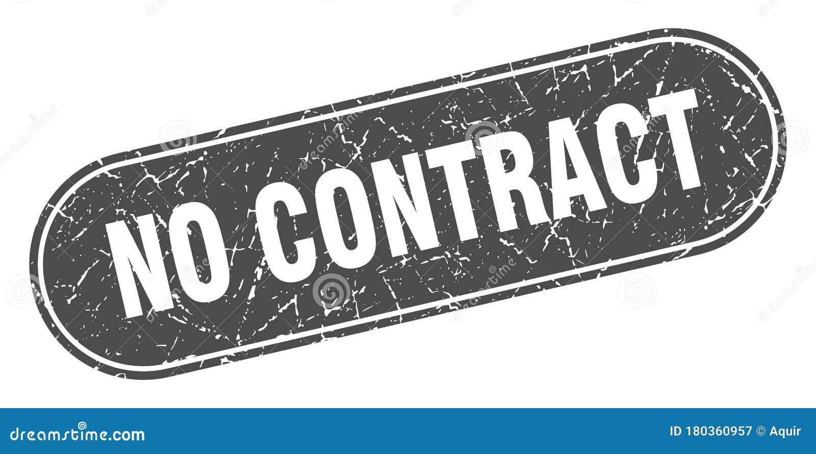 No Contract Sign. No Contract Grunge Stamp Stock Vector - Illustration ...